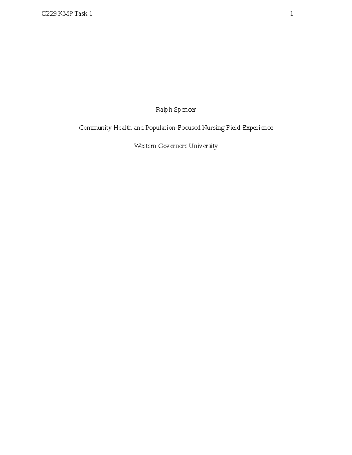 C229 Task 1 Paper - Ralph Spencer Community Health and Population ...