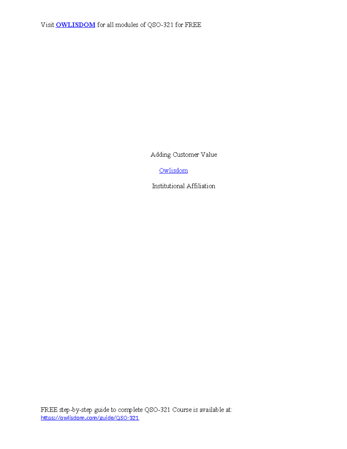 QSO 321 6-3 Assignment Solution - Adding Customer Value Owlisdom Institutional Affiliation FREE ...