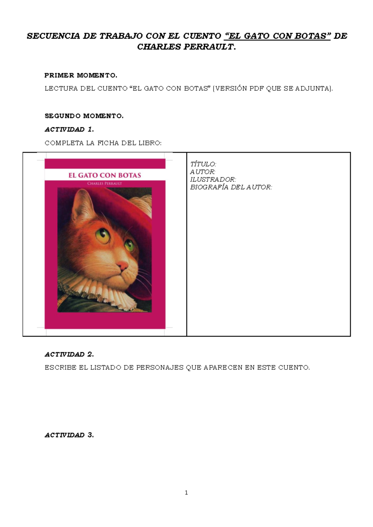 EL GATO CON Botas 3.pdf · versión 1 - SECUENCIA DE TRABAJO CON EL ...