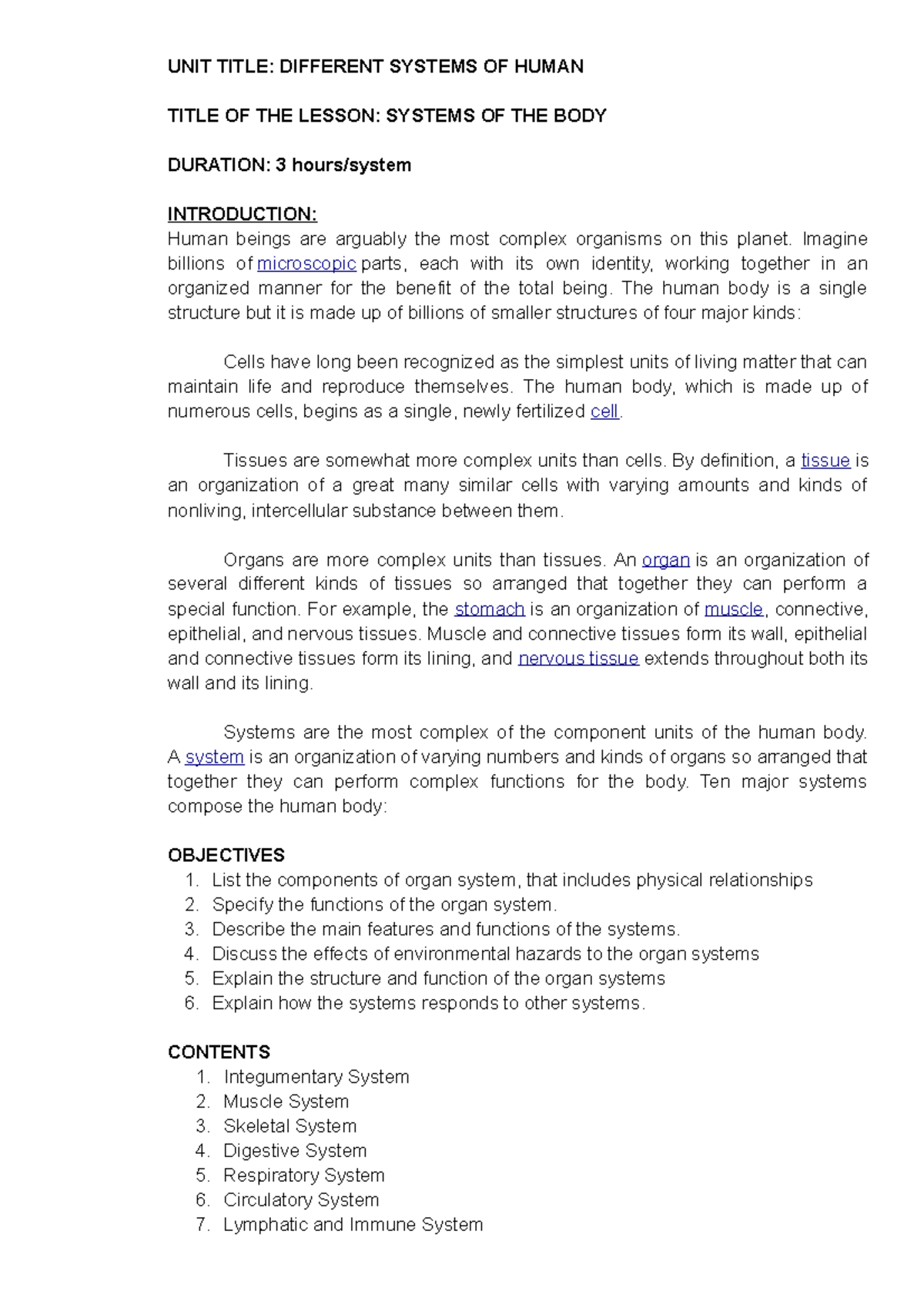 Organ SYS ( Integ TO Digest) - UNIT TITLE: DIFFERENT SYSTEMS OF HUMAN ...