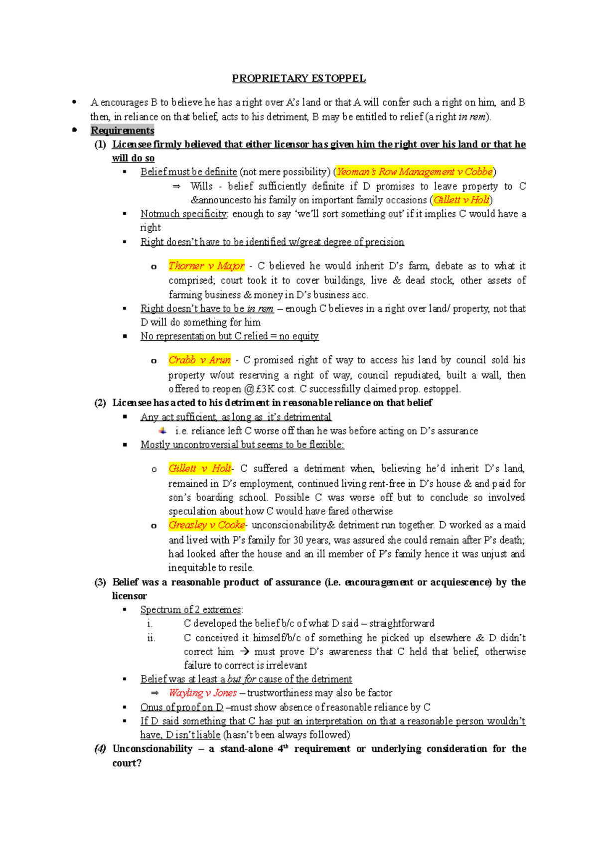 Proprietary Estoppel - PROPRIETARY ESTOPPEL A encourages B to believe ...