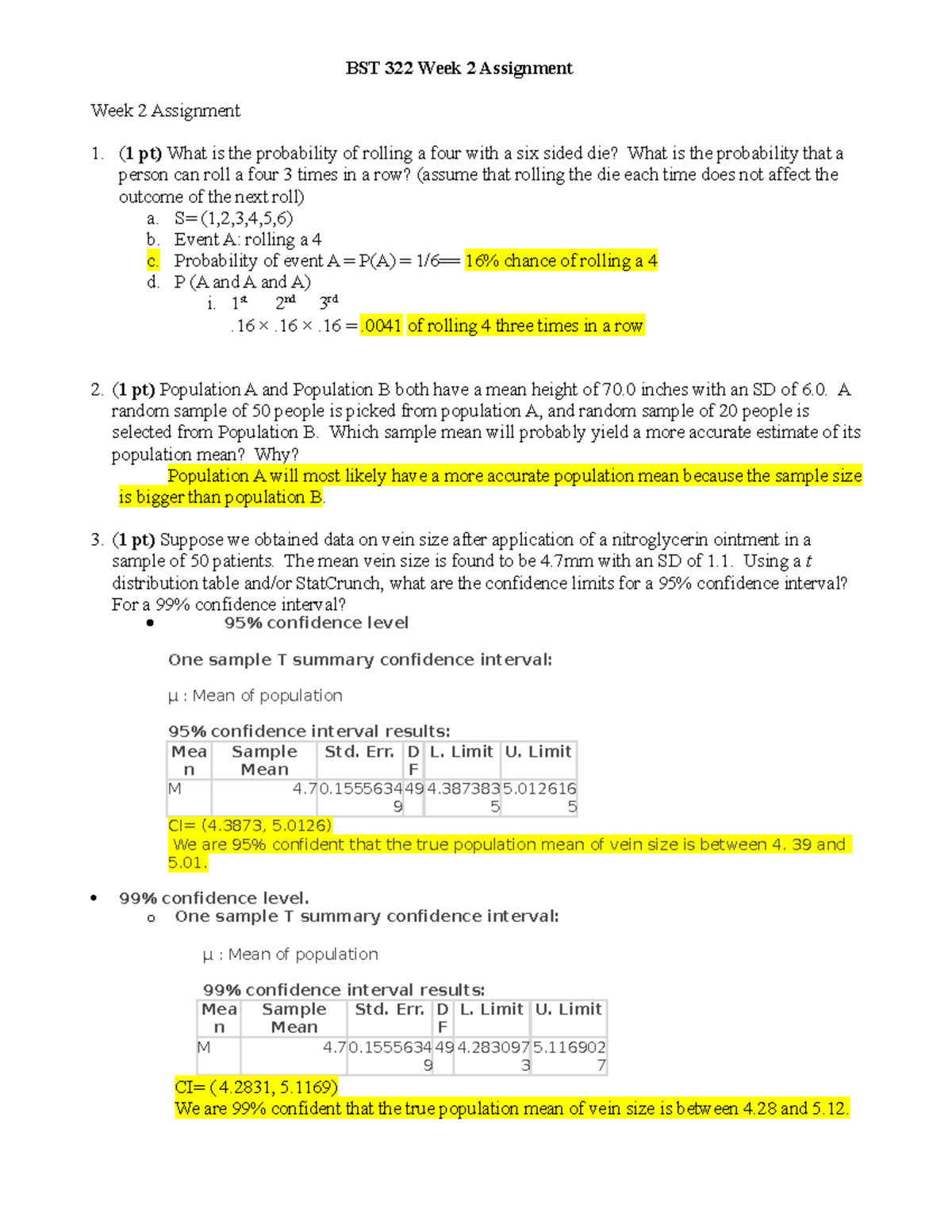 Assignment 2 Week 1 - Week 2 Assignment 1. (1 pt) What is the probability of rolling a four with ...