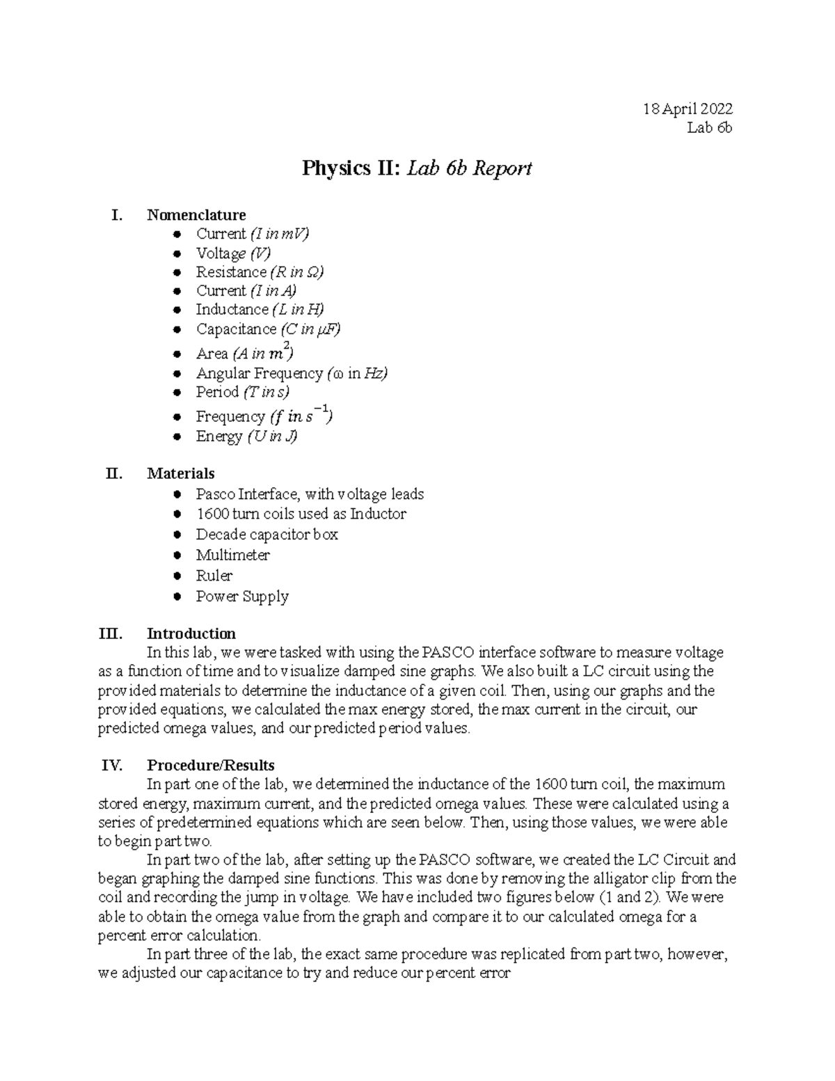 Physics II Lab 6b - Gabryella Redenti 18 April 2022 Matthew Zillic Lab 6b Michael Roos Physics ...