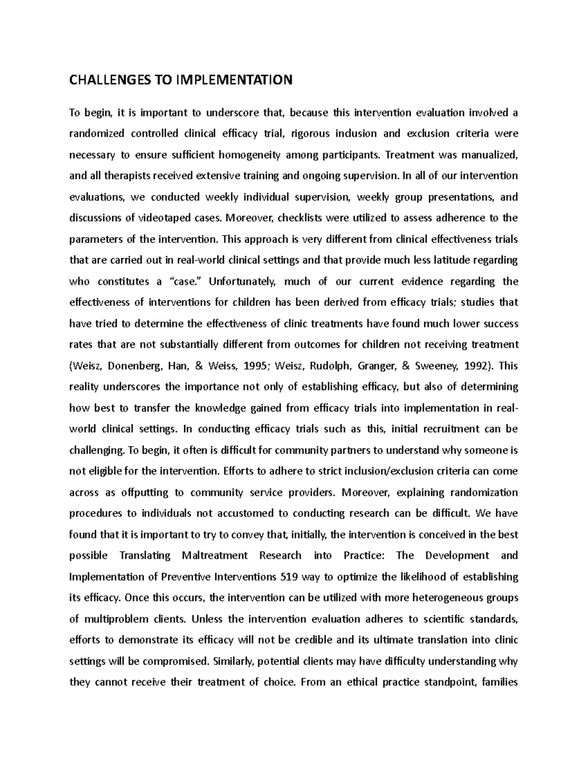 Challenges TO Implementation - CHALLENGES TO IMPLEMENTATION To begin ...