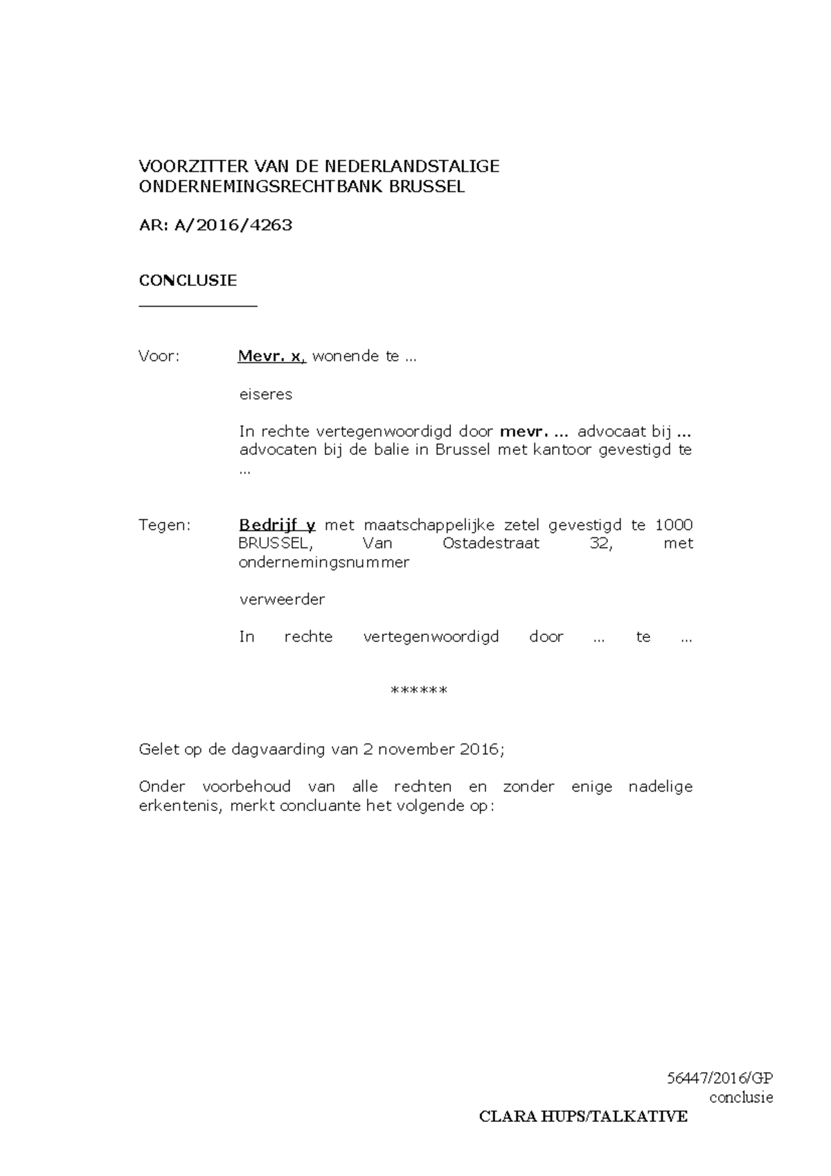 Conclusie Voorbeeld - VOORZITTER VAN DE NEDERLANDSTALIGE ...