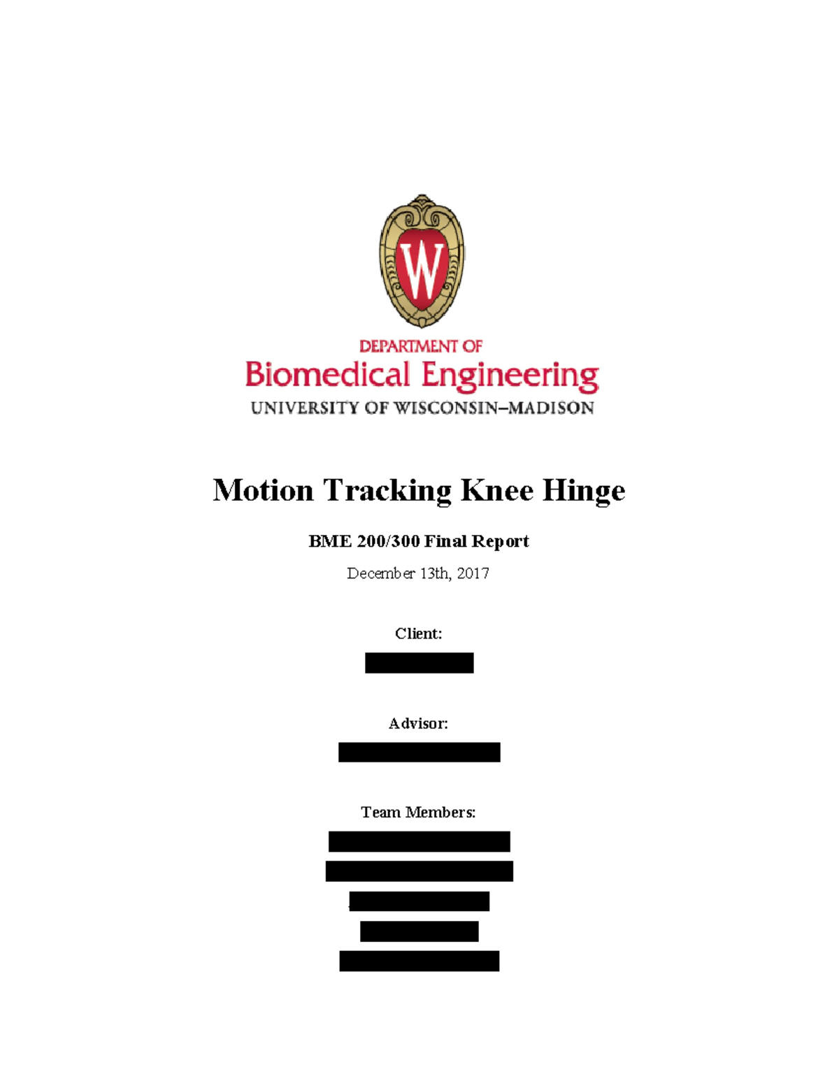 Final Report Example - Motion Tracking Knee Hinge BME 200/300 Final Report December 13th, 2017 ...
