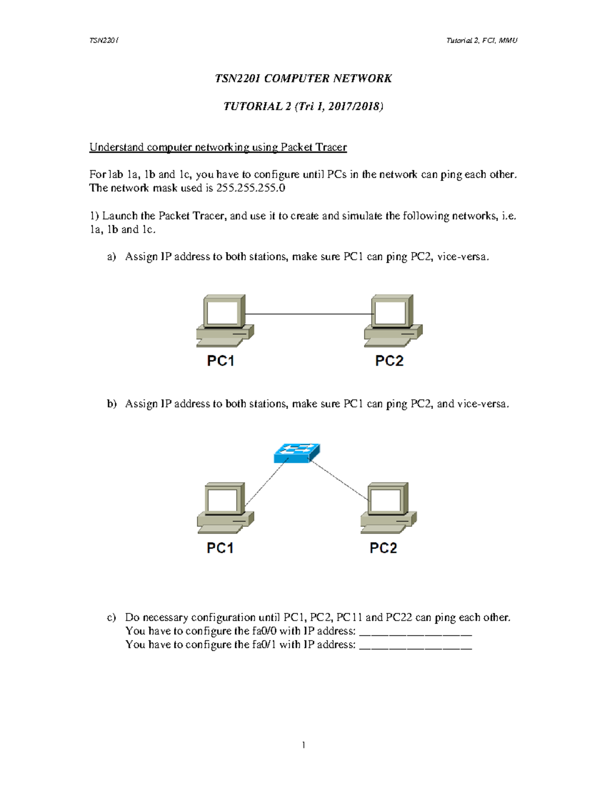 153143 Tutorial 02 17v1 - TSN2201 Tutorial 2, FCI, MMU TSN2201 COMPUTER NETWORK TUTORIAL 2 (Tri ...