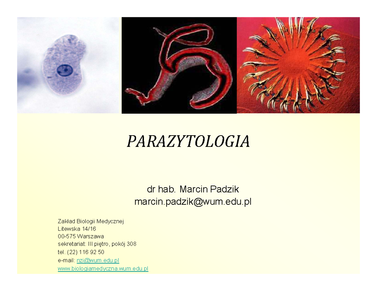 wykład 1, parazytologia - PARAZYTOLOGIA dr hab. Marcin Padzik marcin ...