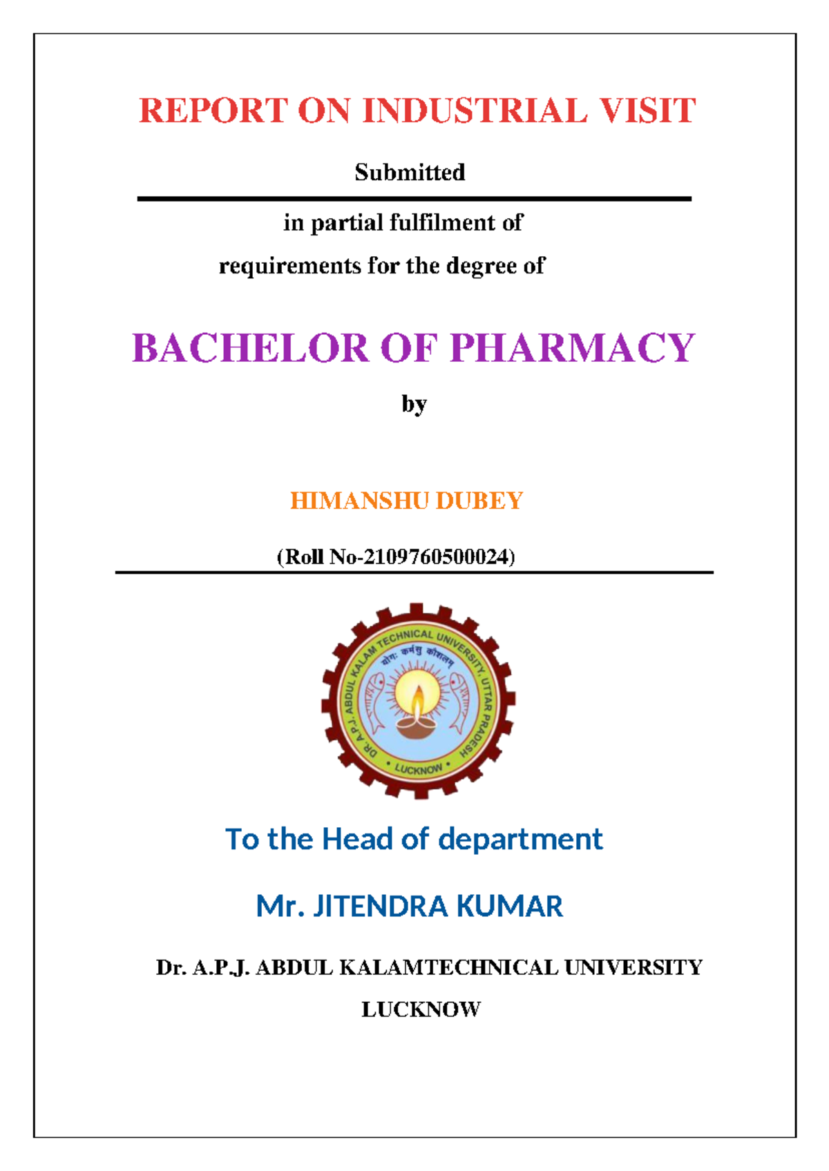 Industrial training summary - by Submitted LUCKNOW HIMANSHU DUBEY in ...