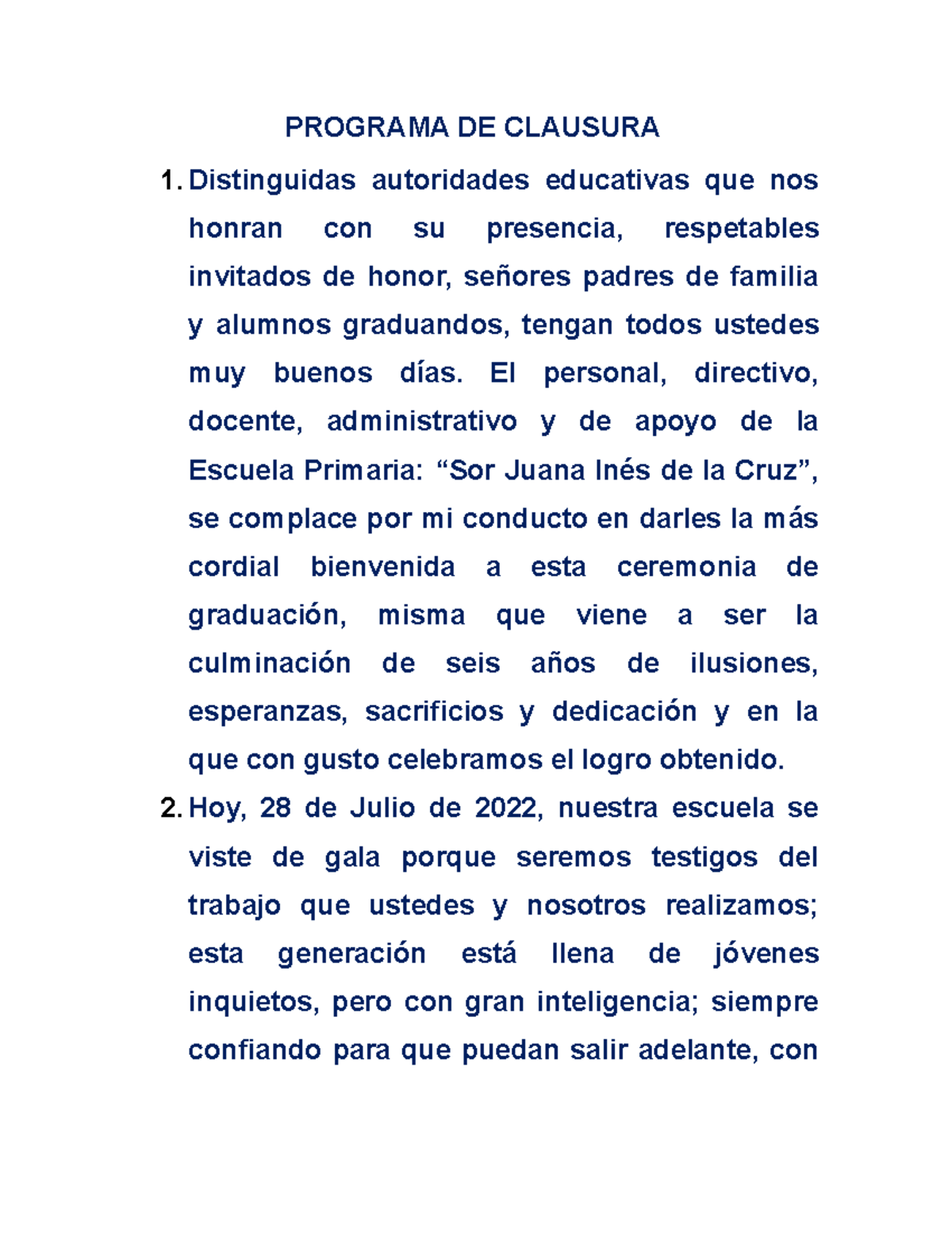 Programa-DE- Clausura - PROGRAMA DE CLAUSURA 1 autoridades educativas que nos honran con su ...