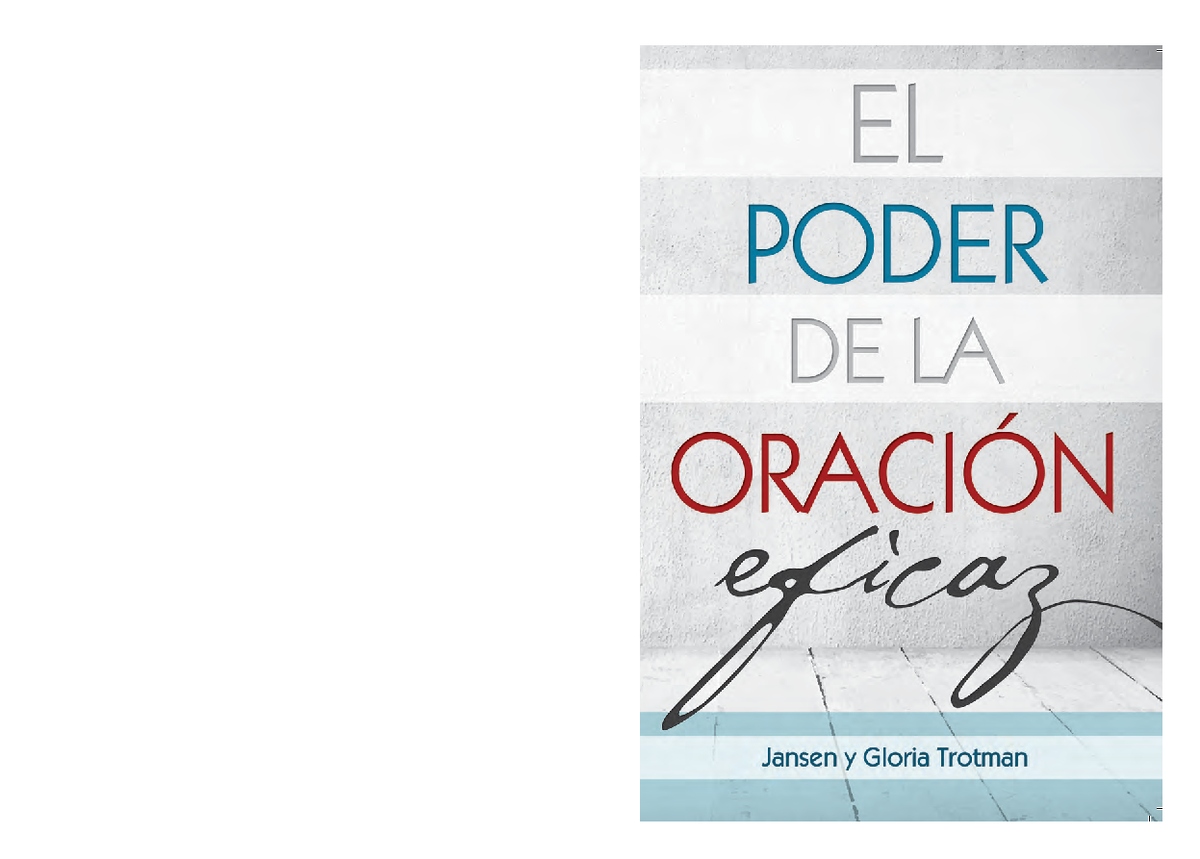 Effective Prayer ES - Generalidades - El poder de la oración eficaz ...