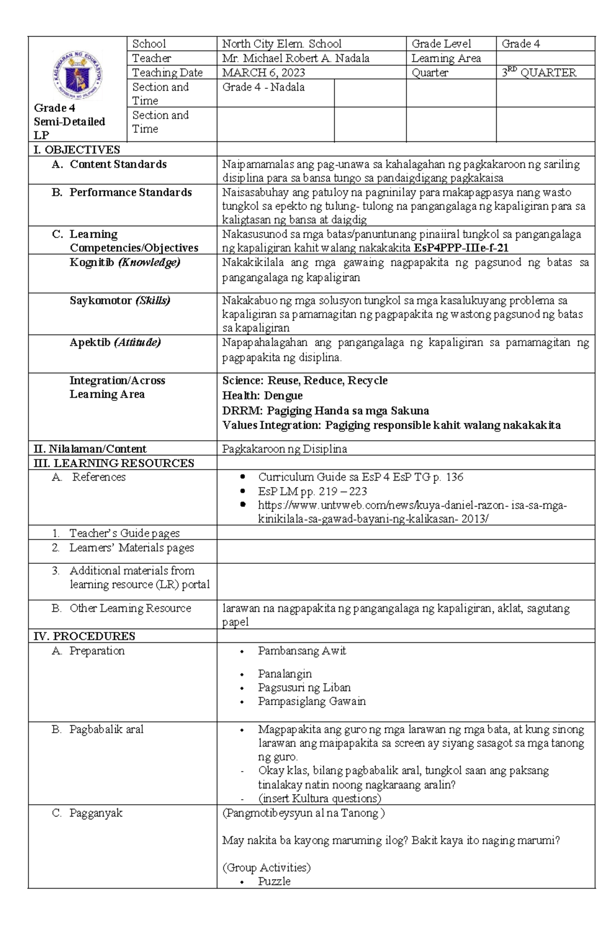 Jerica final epp - Grade 4 Semi-Detailed LP School North City Elem. School Grade Level Grade 4 ...