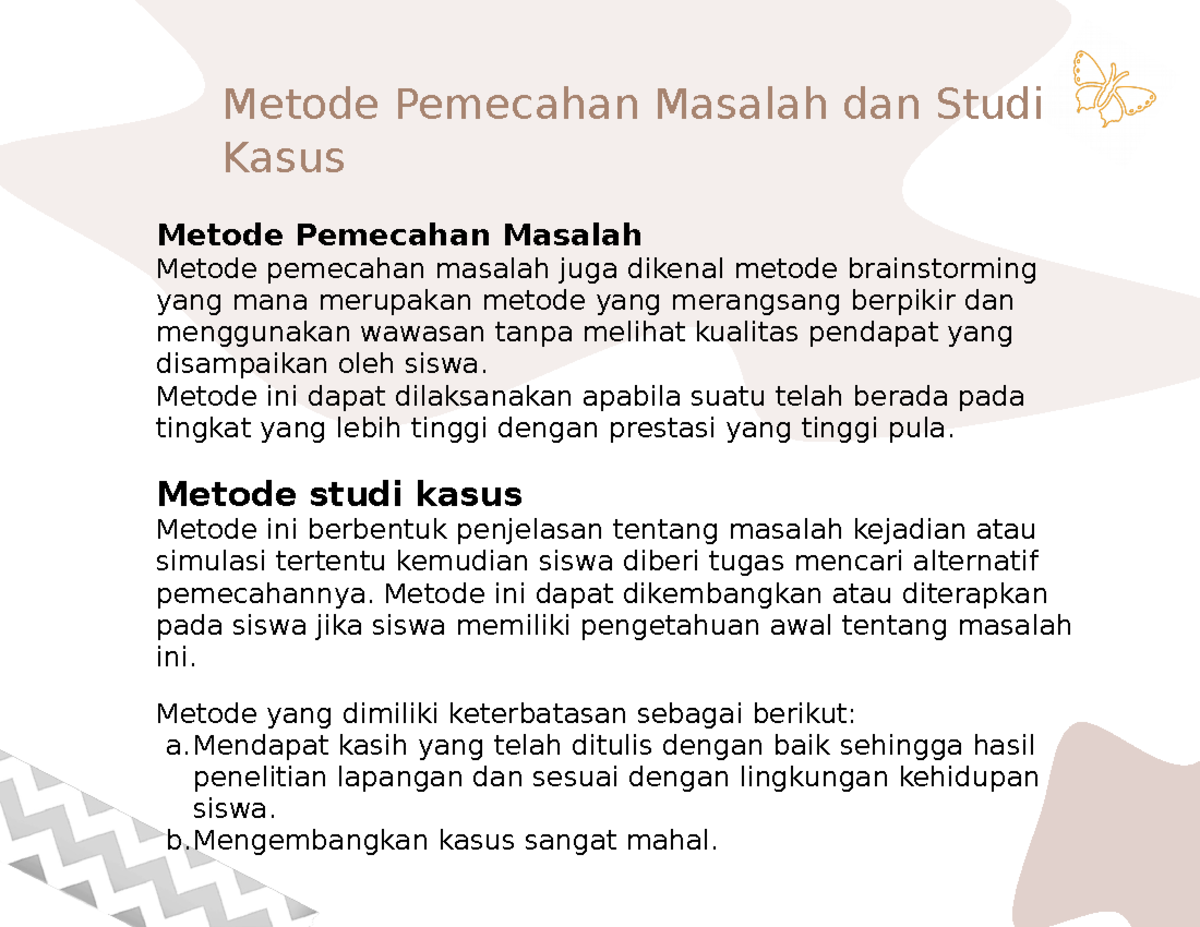 Metode-metode instruksional part 1 - Metode Pemecahan Masalah dan Studi ...
