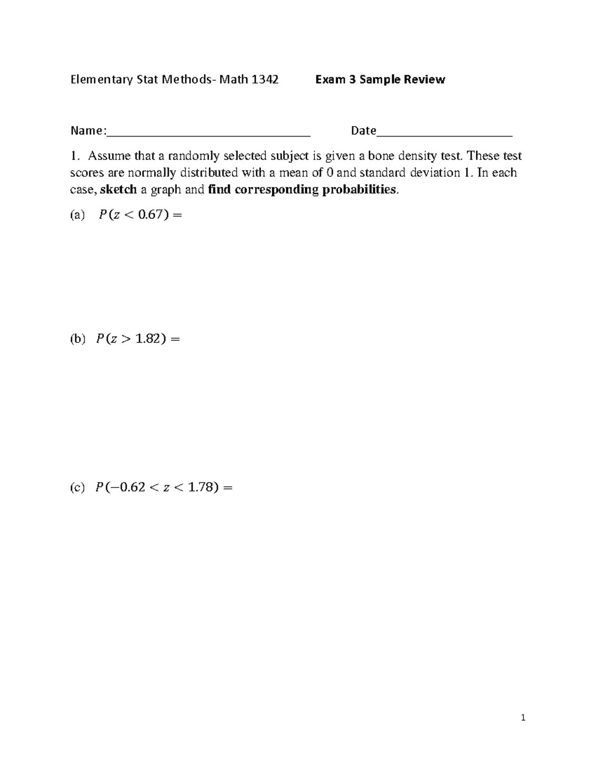 Exam 3 Sample Review - Study material for exams - Elementary Stat Methods- Math 1342 Exam 3 ...