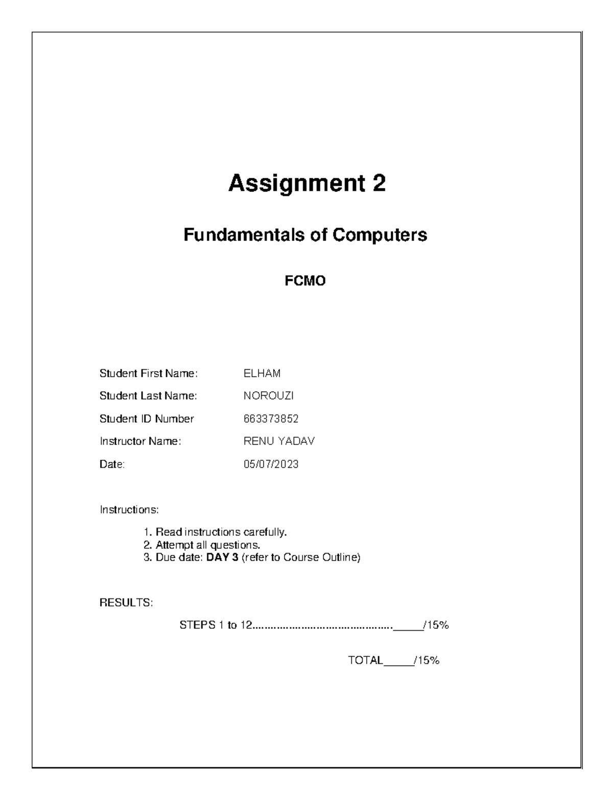 FCMO v2-0 Assignment 2 2016-0630 - Assignment 2 Fundamentals of Computers FCMO Student First ...