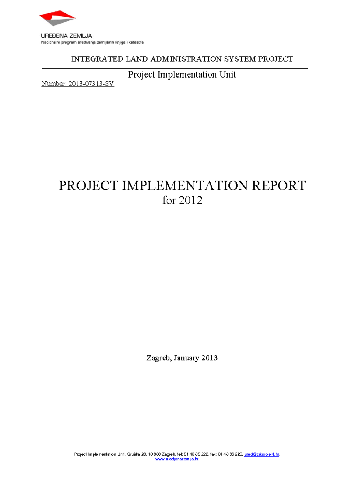 Annual Report 2012 v - Project Implementation Unit, Gruška 20, 10 000 ...