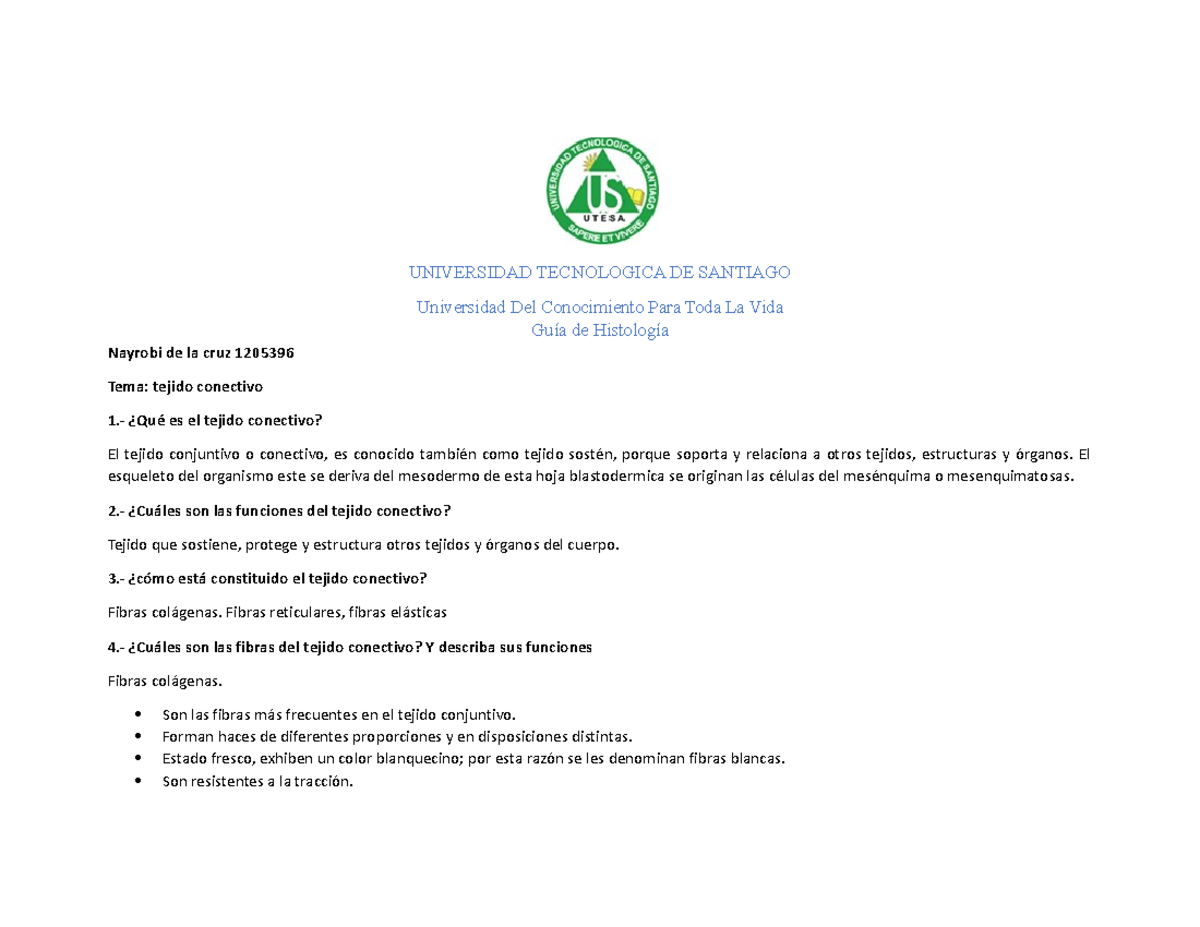 Guia de tejido conectivo utesa - UNIVERSIDAD TECNOLOGICA DE SANTIAGO ...
