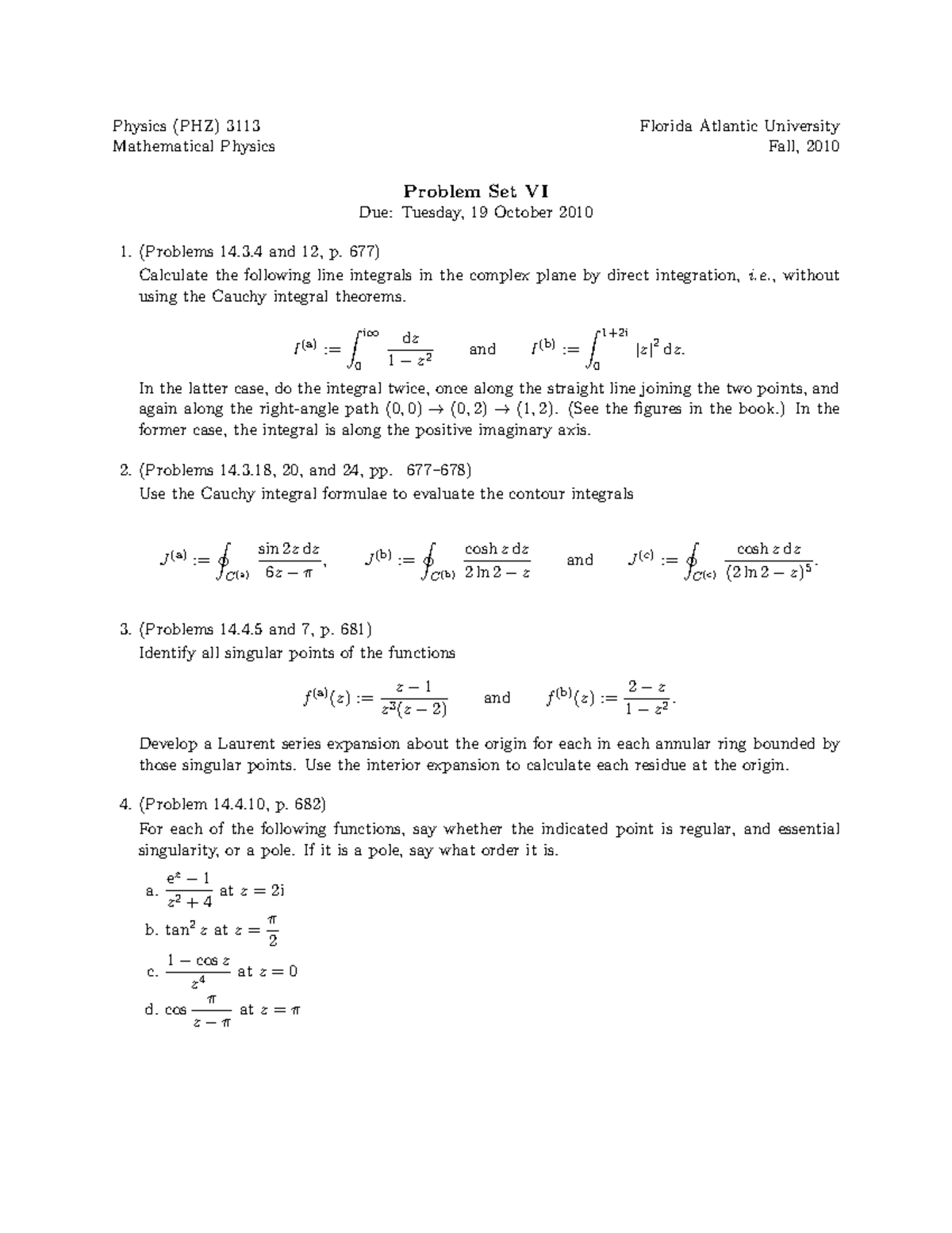 Homework Problem Set 6 - Physics (PHZ) 3113 Mathematical Physics Florida Atlantic University ...