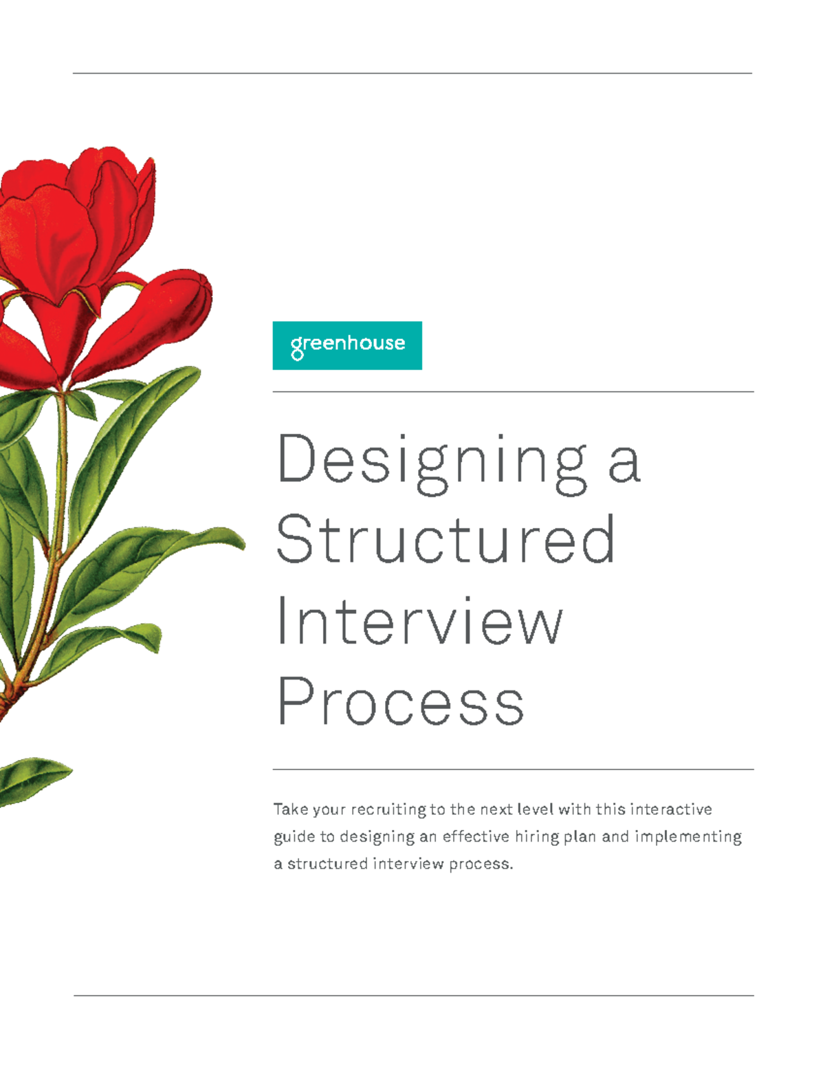 Designing a Structured Interview Process - Designing a Structured ...