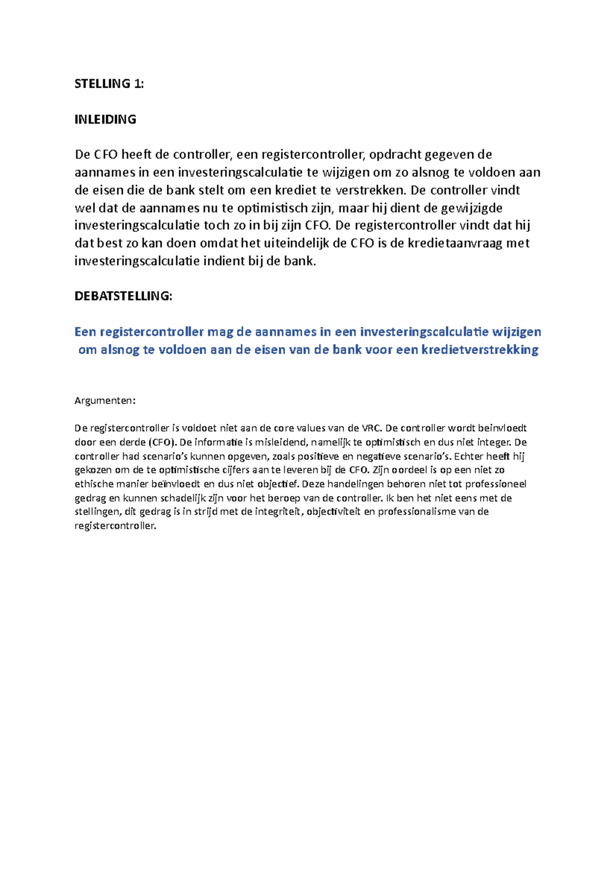 Stellingen beslissingscalculaties registercontroller voor debat ...