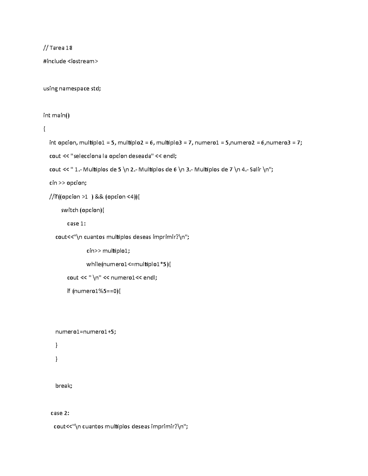 Ejercicio 18 - // Tarea 18 #include using namespace std; int main() { int - Studocu