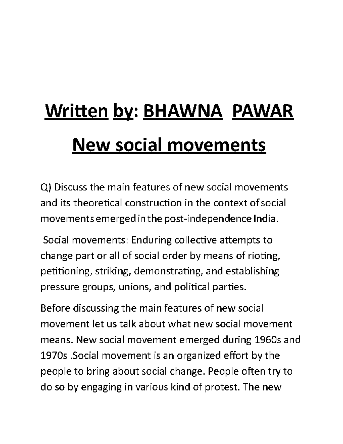 New social movements - Written by: BHAWNA PAWAR New social movements Q ...