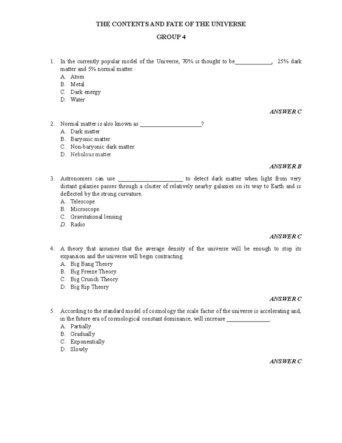 Group 4 THE Contents AND FATE OF THE Universe 5 ITEM TEST - THE ...