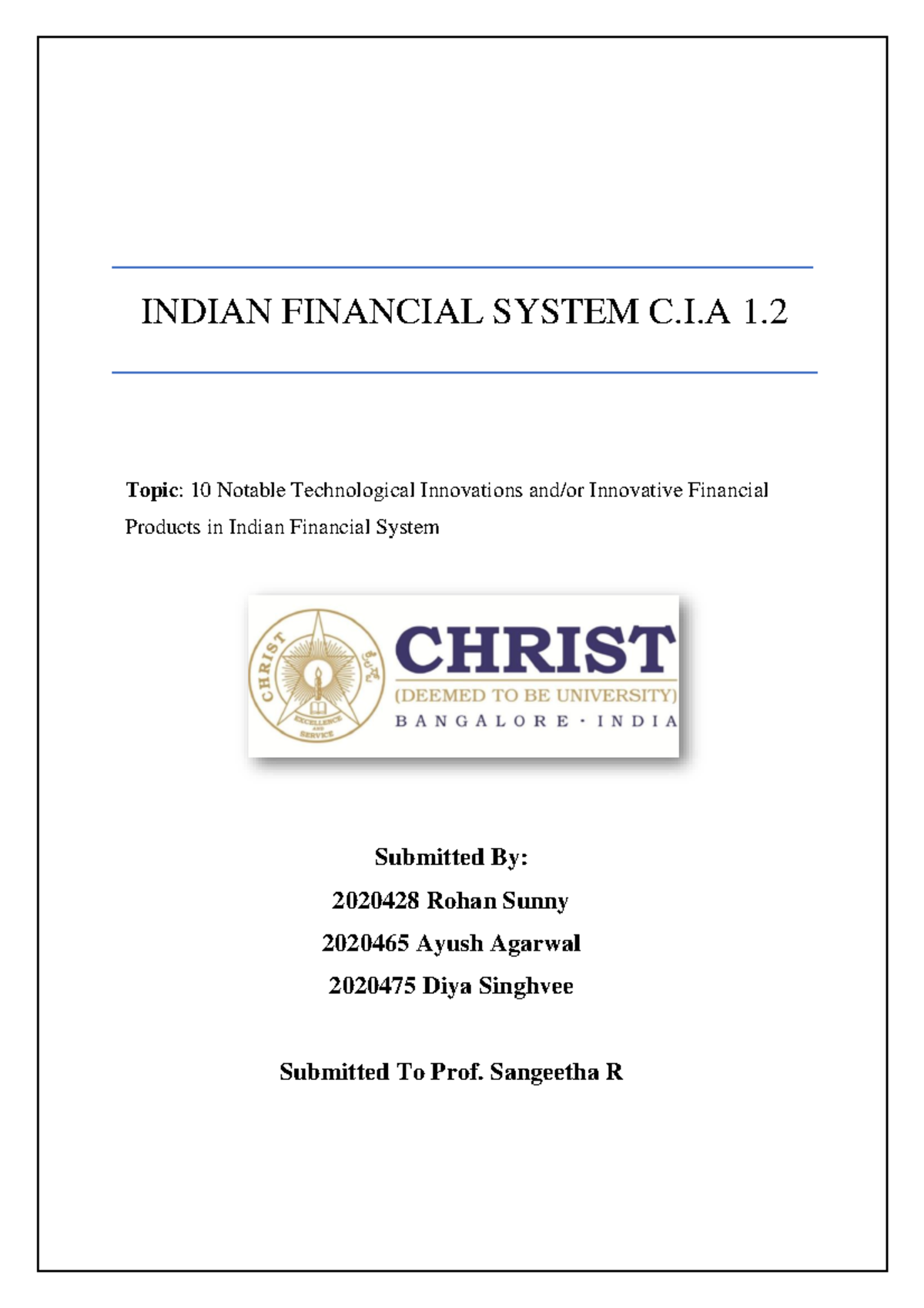 IFS CIA 1.2 - Mandatory assignment for IFS - INDIAN FINANCIAL SYSTEM C.I 1. Topic : 10 Notable ...