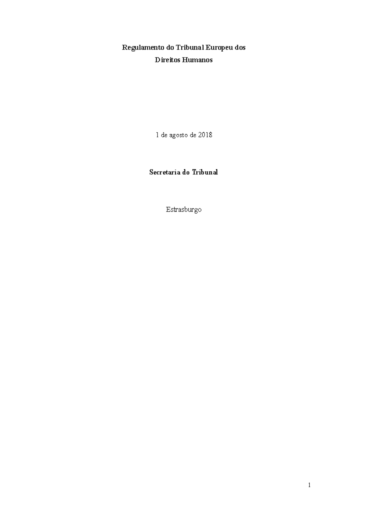 Regulamento TEDH, 2018 pt - 1 Regulamento do Tribunal Europeu dos ...