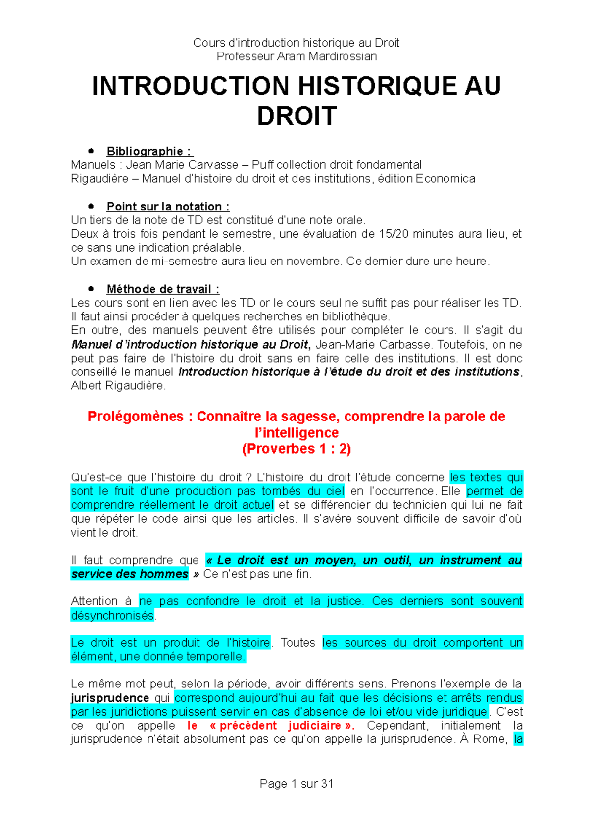 IHD P1 - Professeur Aram Mardirossian INTRODUCTION HISTORIQUE AU DROIT Bibliographie : Manuels ...
