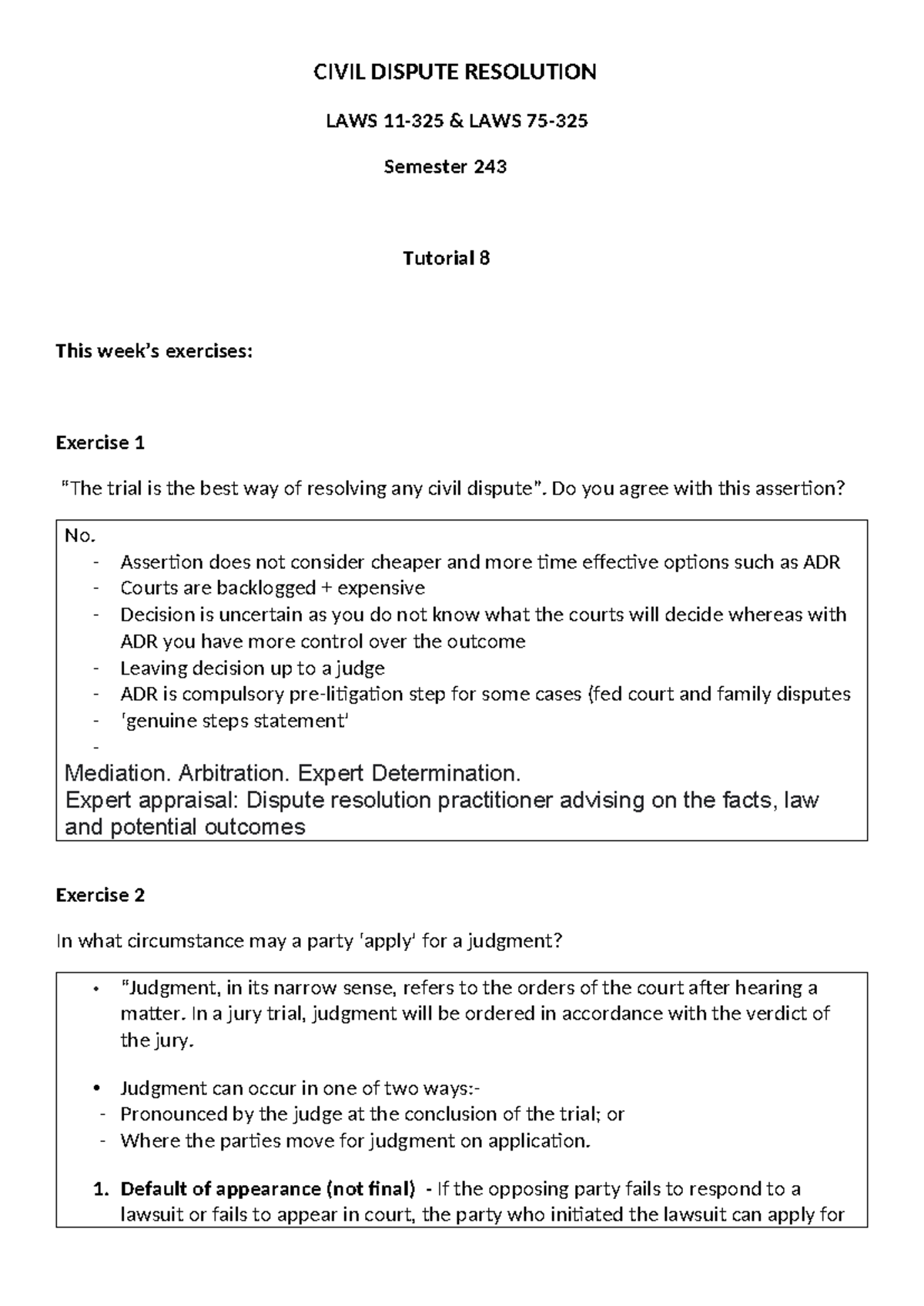 CDR tute week 10 - Tutorial Notes - CIVIL DISPUTE RESOLUTION LAWS 11 ...