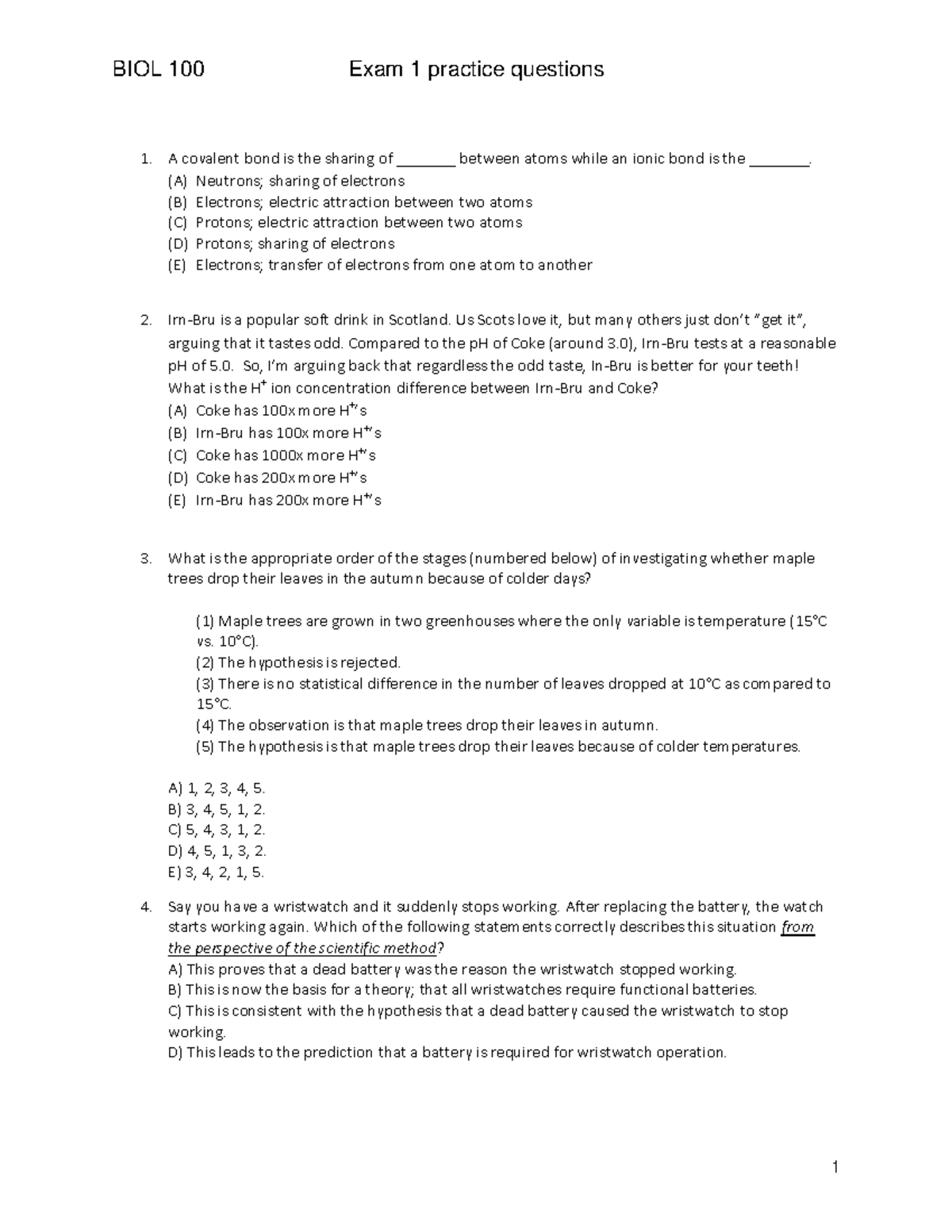 BIO 100 Exam 1 practice questions 2022 - A covalent bond is the sharing ...