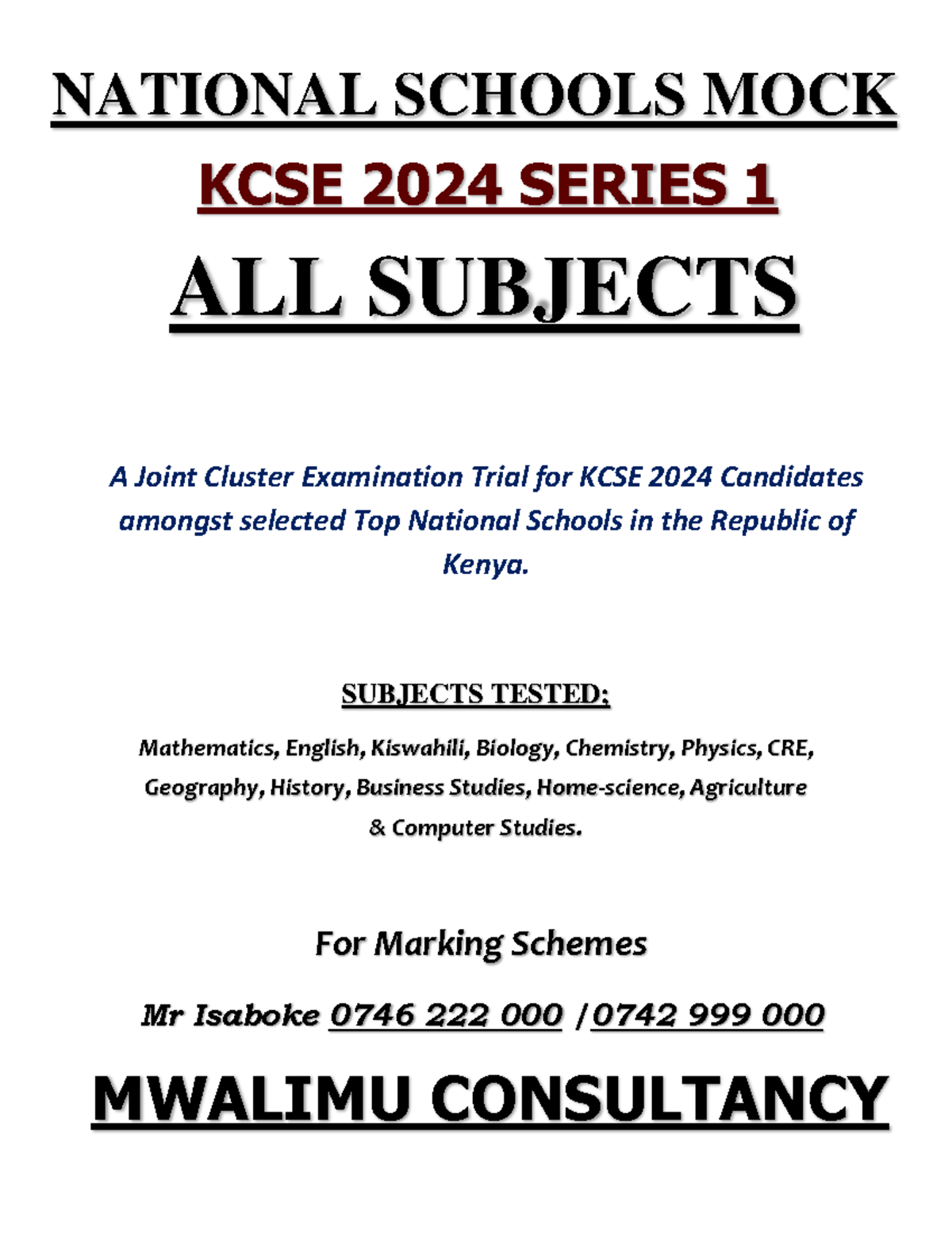 National SCH'S KCSE 2024 MOCK S1 - NATIONAL SCHOOLS MOCK KCSE 2024 ...