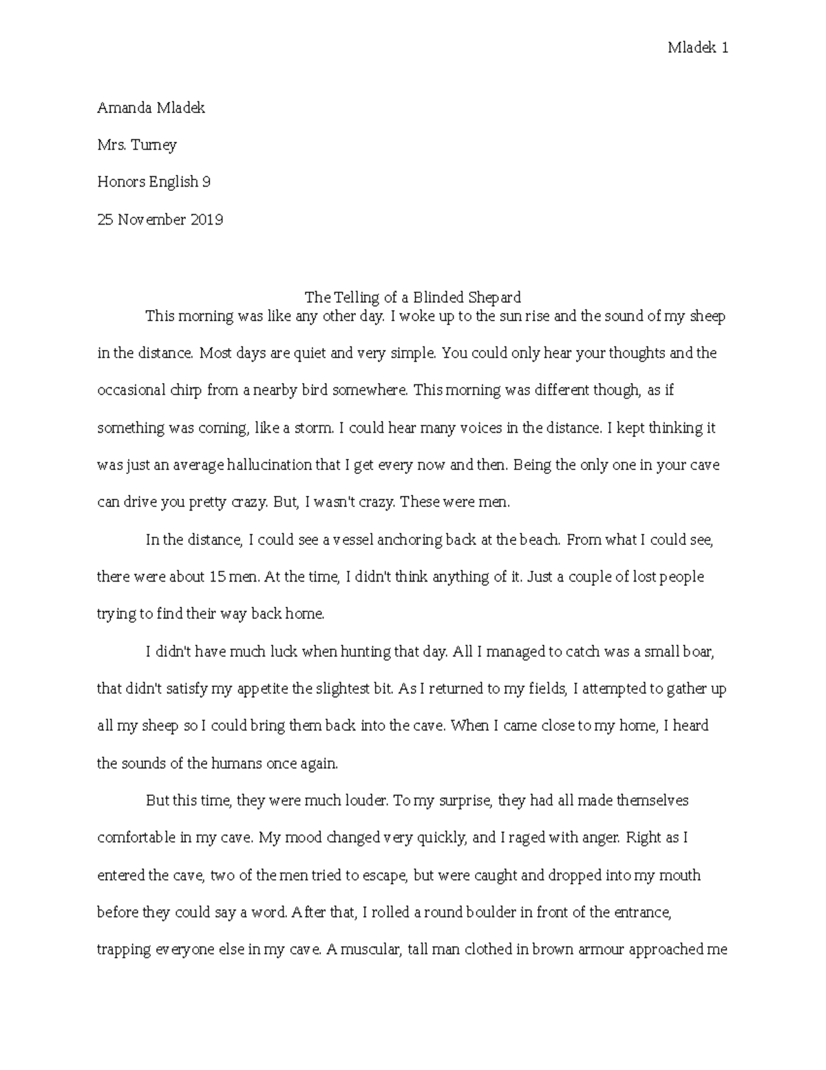 Polyphemus POV Greek - Amanda Mladek Mrs. Turney Honors English 9 25 ...