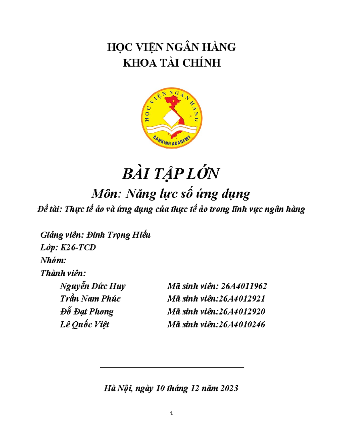 14 BTL NLS K26TCD-231IS52A44 - HỌC VIỆN NGÂN HÀNG KHOA TÀI CHÍNH BÀI TẬP LỚN Môn: Năng lực số ...