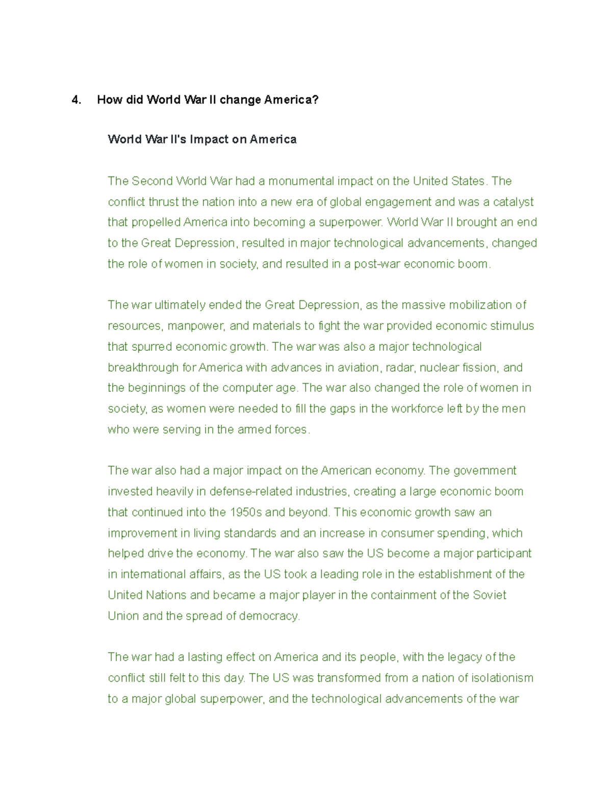 History final question 4 - How did World War II change America? World ...