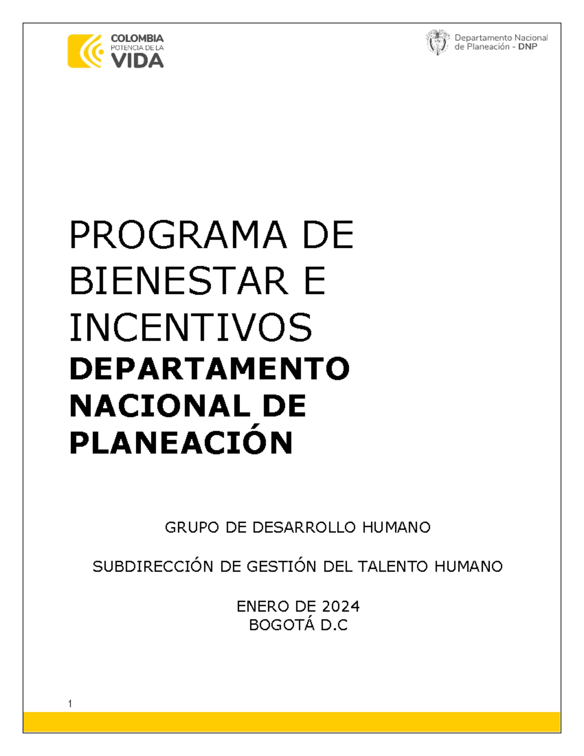 Documento Programa de Bienestar e Incentivos 2024 - PROGRAMA DE BIENESTAR E INCENTIVOS ...