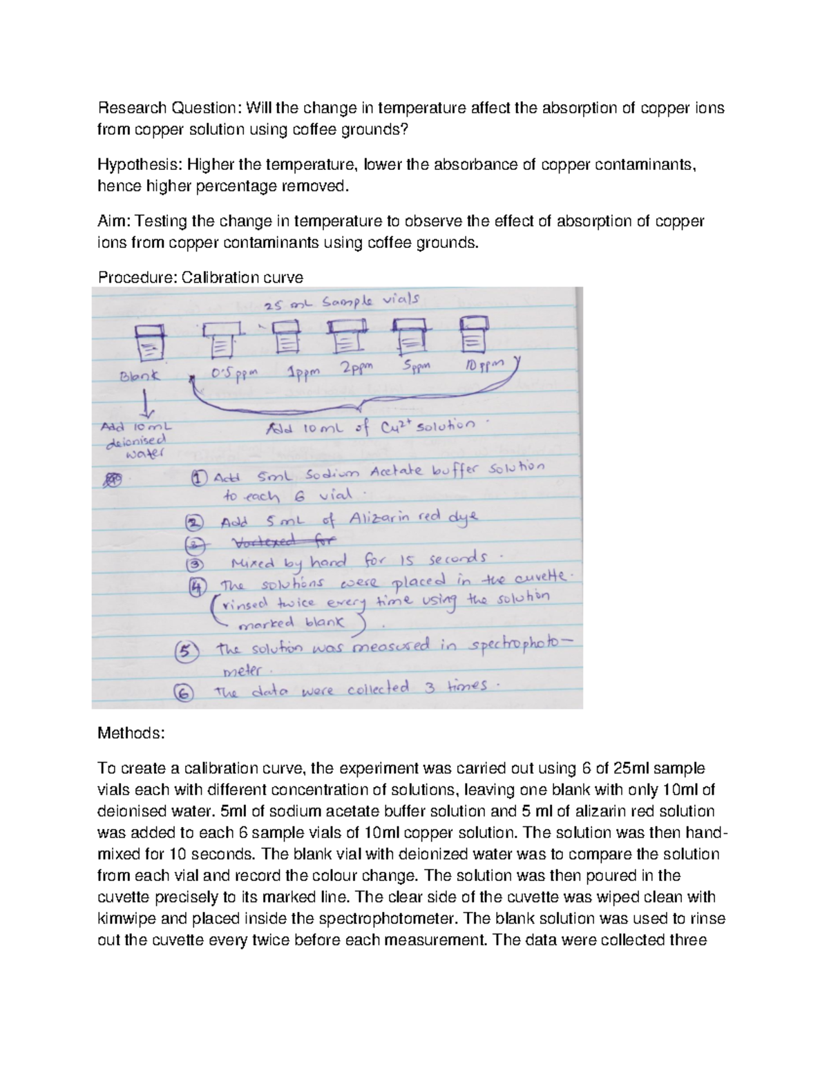 Lab notebook IOE 3 - Research Question: Will the change in temperature ...