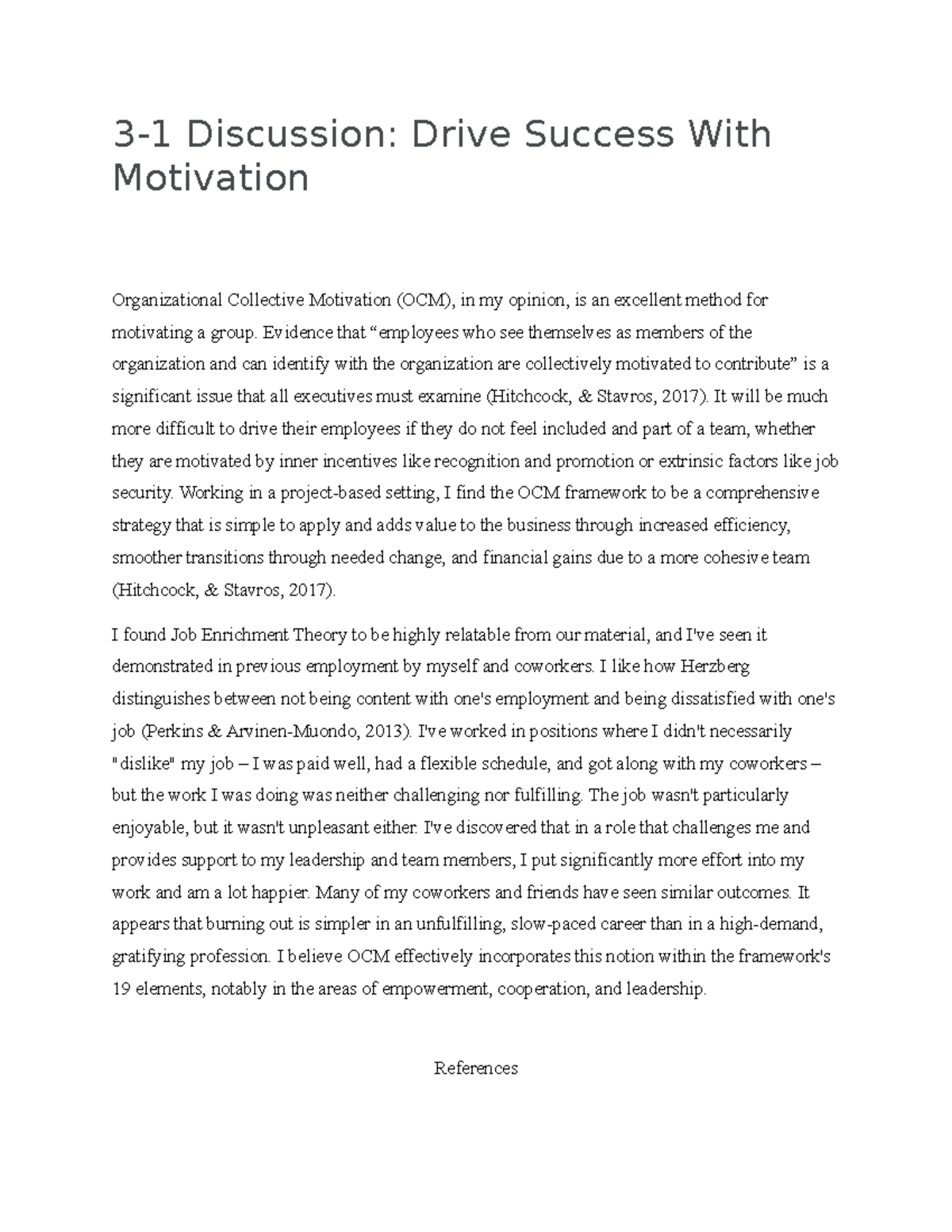 3-1 Discussion Drive Success With Motivation - 3-1 Discussion: Drive ...