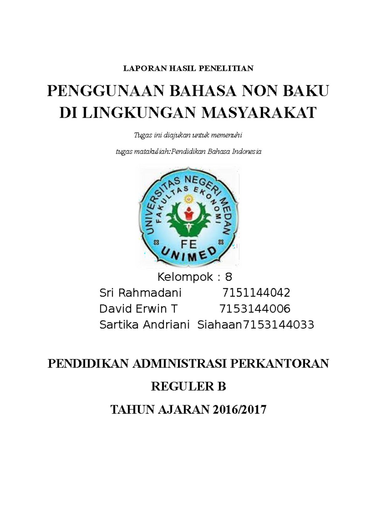 Pdf mini riset bahasa indonesia - LAPORAN HASIL PENELITIAN PENGGUNAAN ...