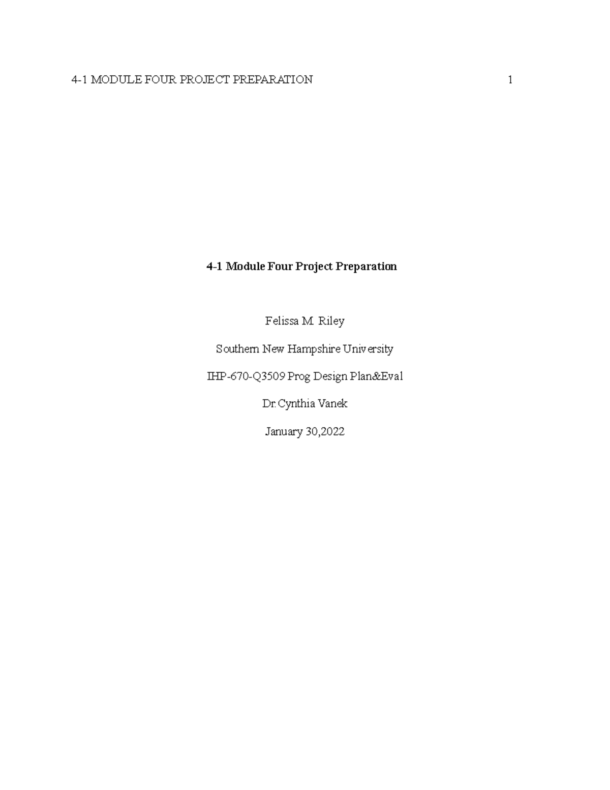 4-1 Module FOUR Project Preparation 1 30 2022 - 4-1 Module Four Project ...
