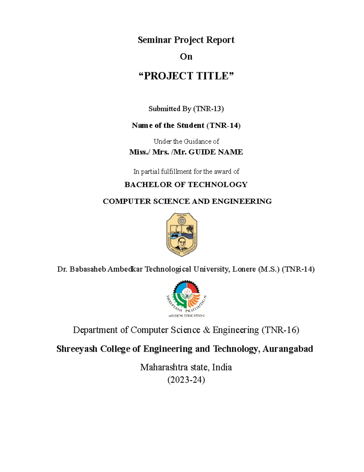 Seminar project report format - Seminar Project Report On “PROJECT TITLE” ####### Submitted By ...