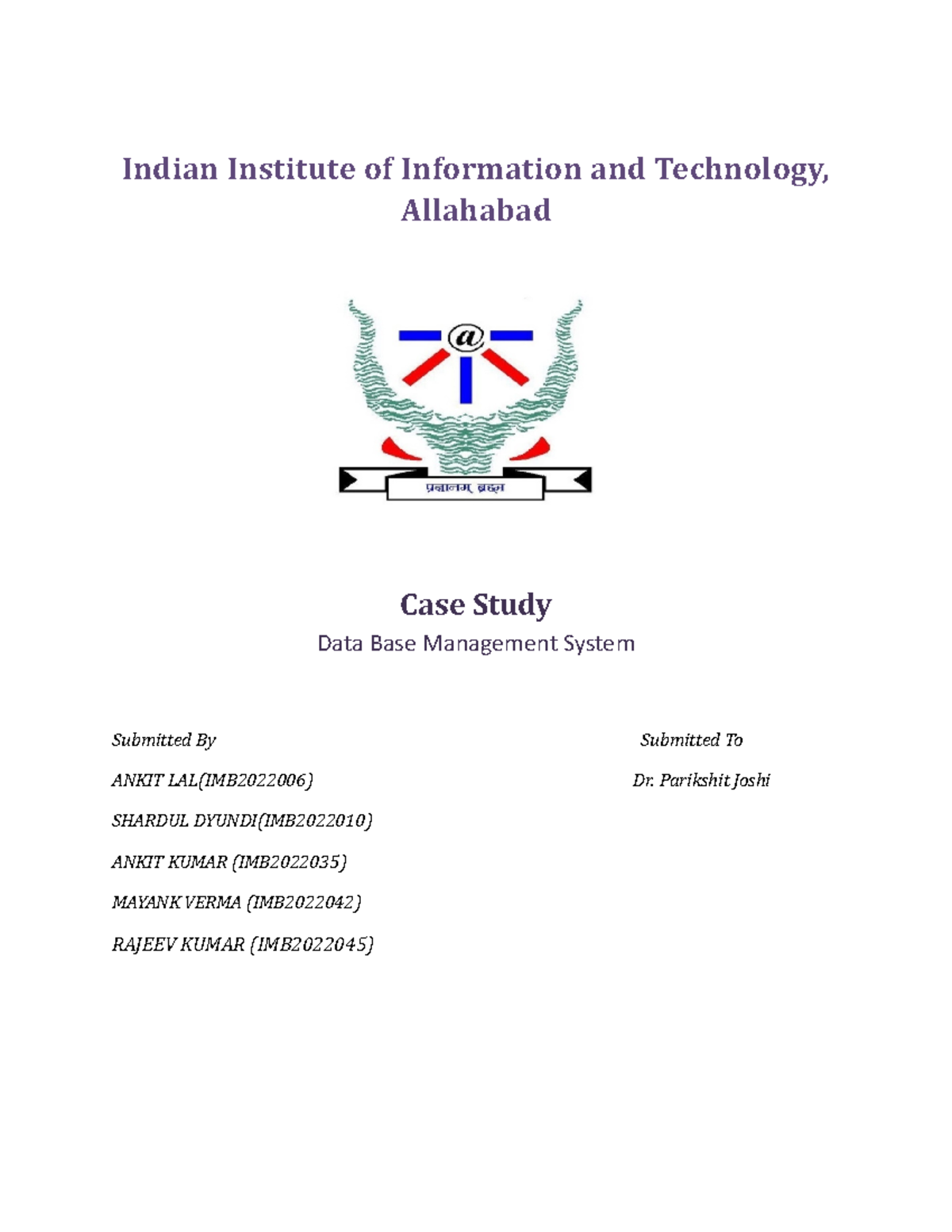 DBMS CASE(06,10,35,42,45) - Indian Institute of Information and ...