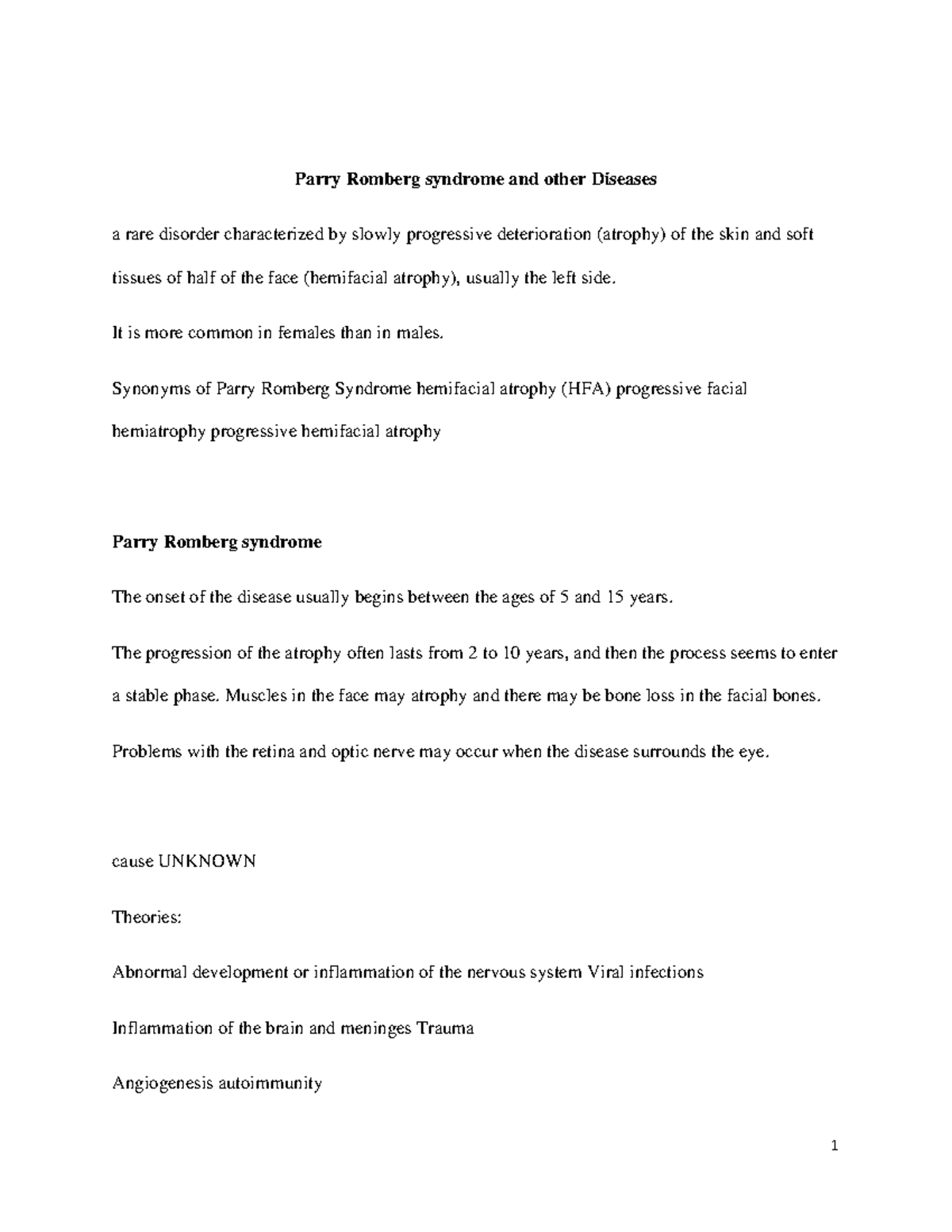 Parry Romberg syndrome and other Diseases - It is more common in ...