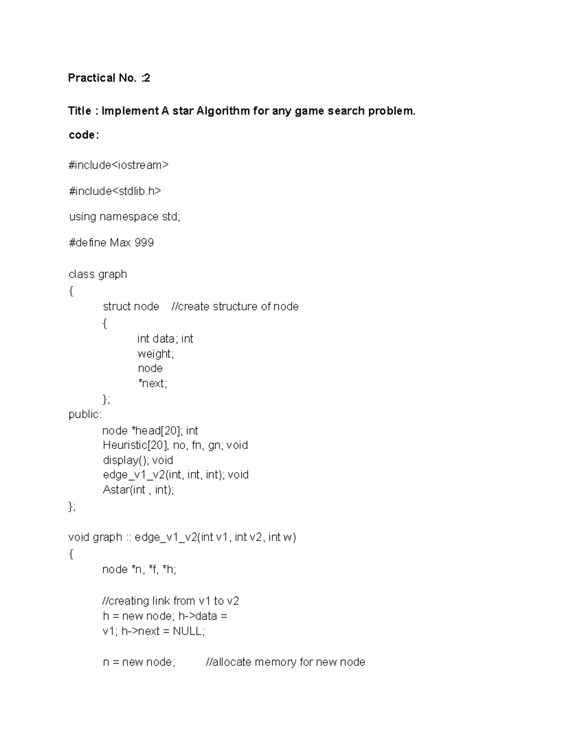 AI assignment 2 a - Lab codes - Practical No. : Title : Implement A ...