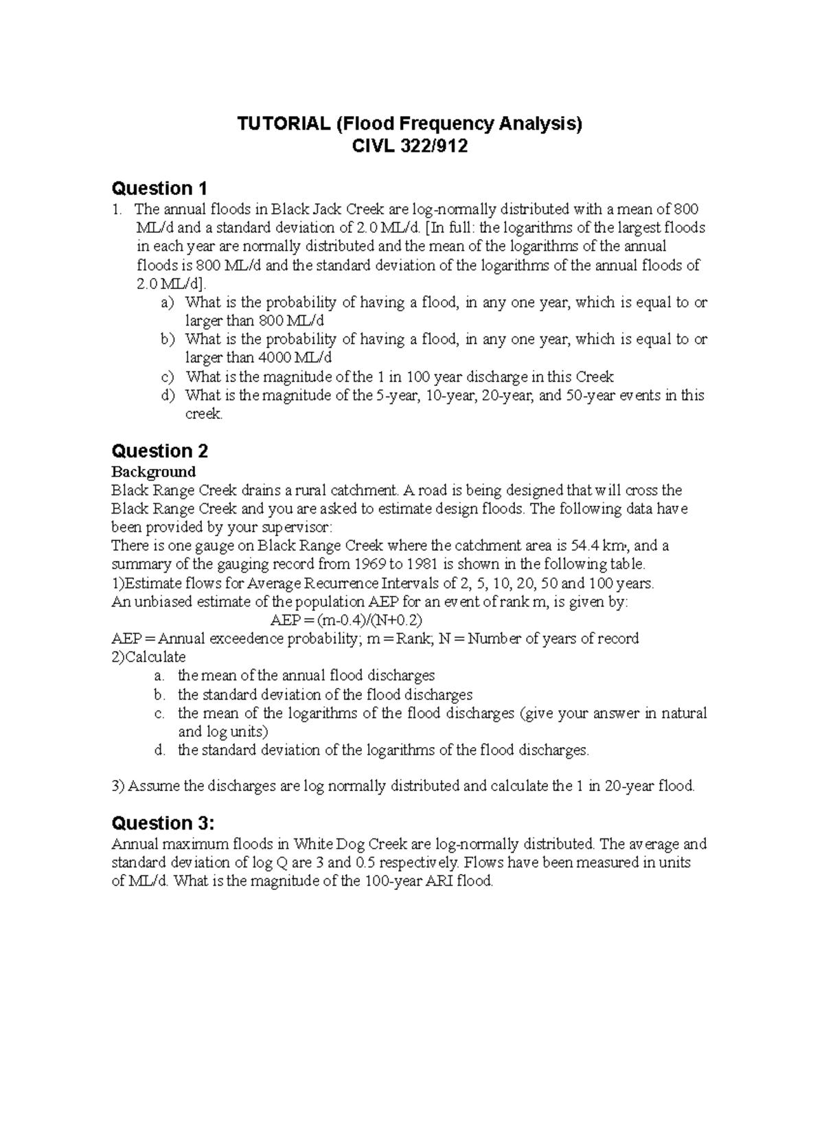 Week 3 Tutorial Questions Tutorial Flood Frequency Analysis Civl