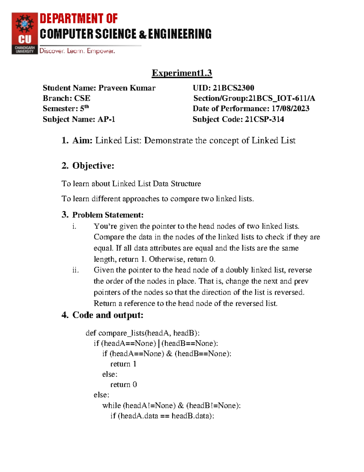AP 1 - WORKSHEET - COMPUTER SCIENCE & ENGINEERING Experiment1. Student Name: Praveen Kumar UID ...