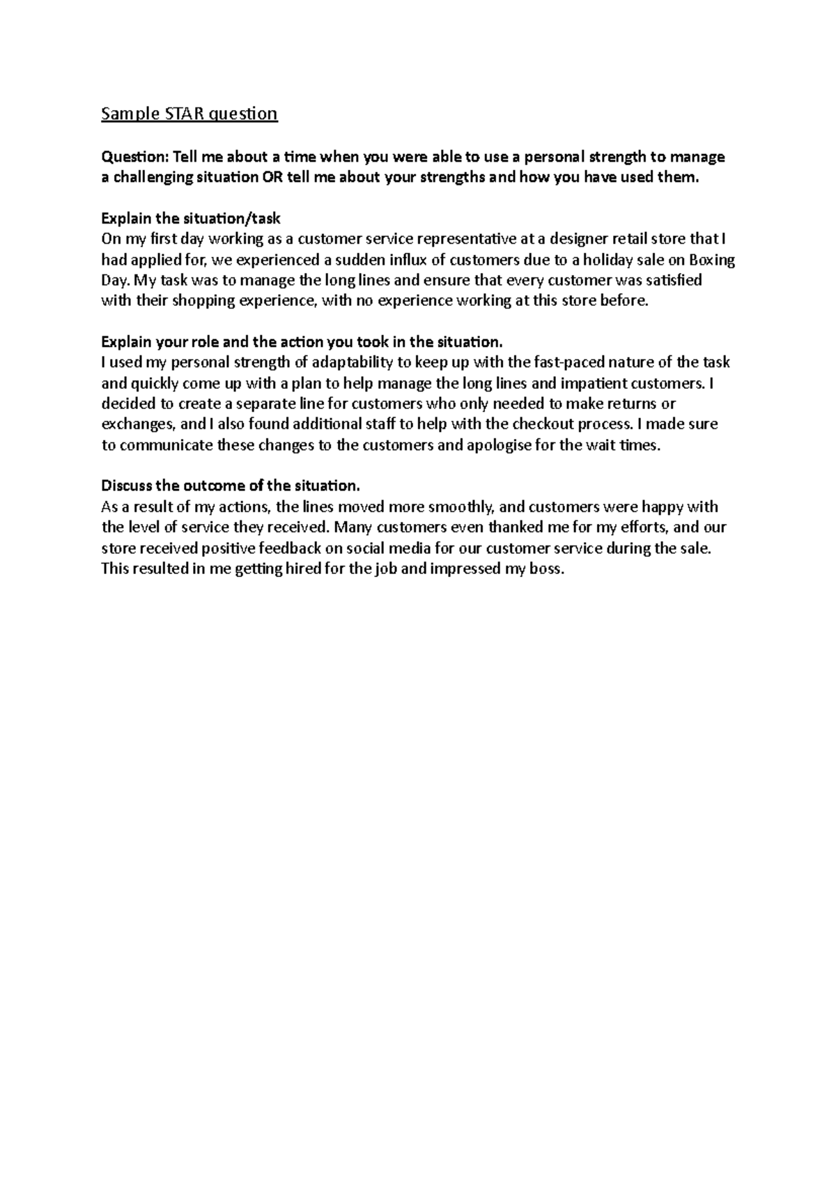 Sample STAR question - Sample STAR question Question: Tell me about a ...