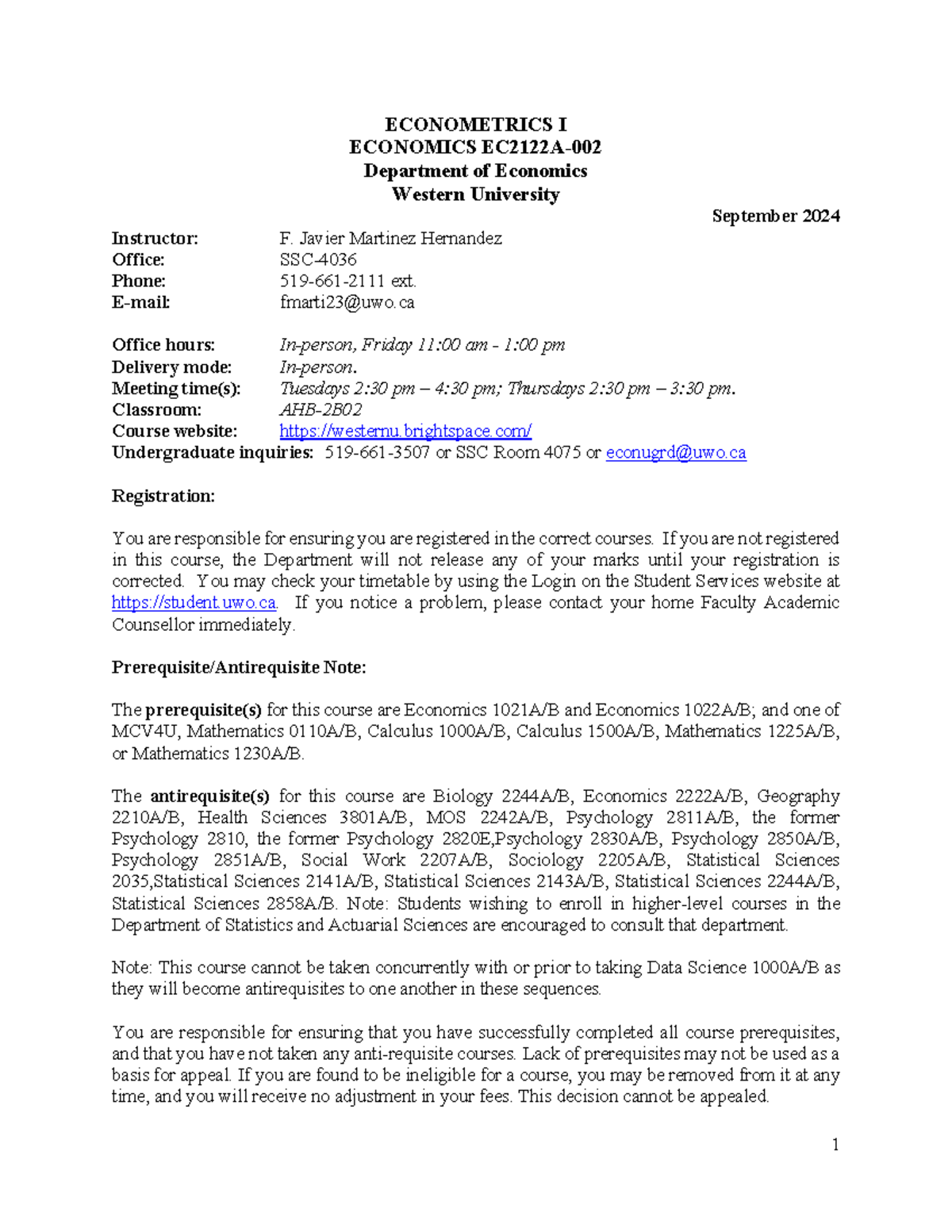 Econ2122A 002 Martinez Fall 24 - ECONOMETRICS I ECONOMICS EC 2122 A- 002 Department of Economics ...