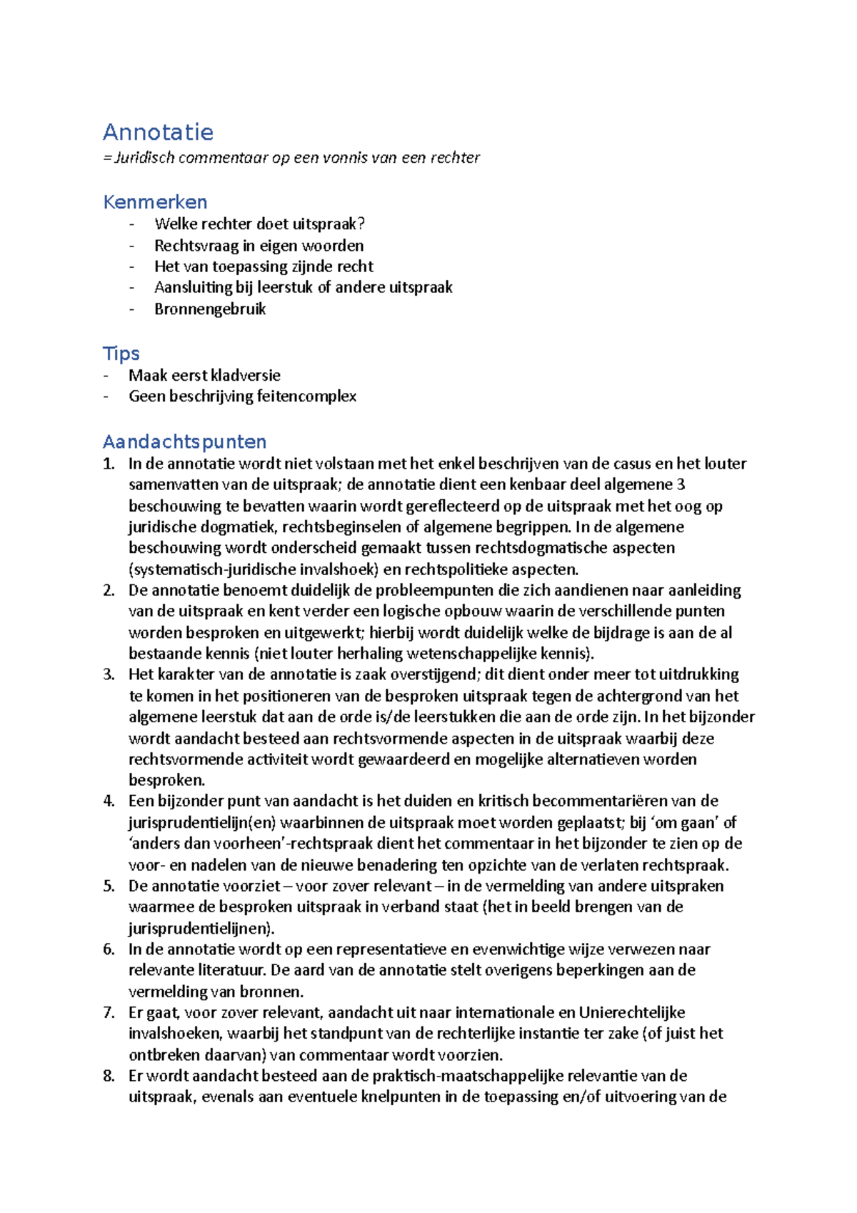Tips schrijven annotatie - Annotatie = Juridisch commentaar op een ...